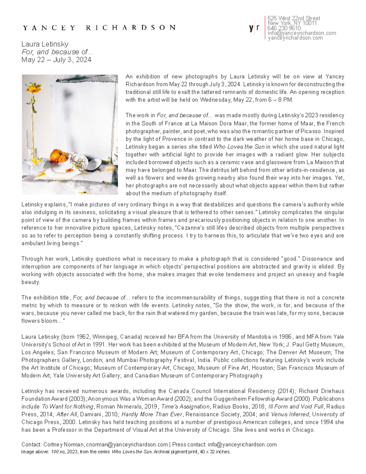 Laura Letinsky, For, and because of - 525 West 22nd Street New York, NY ...