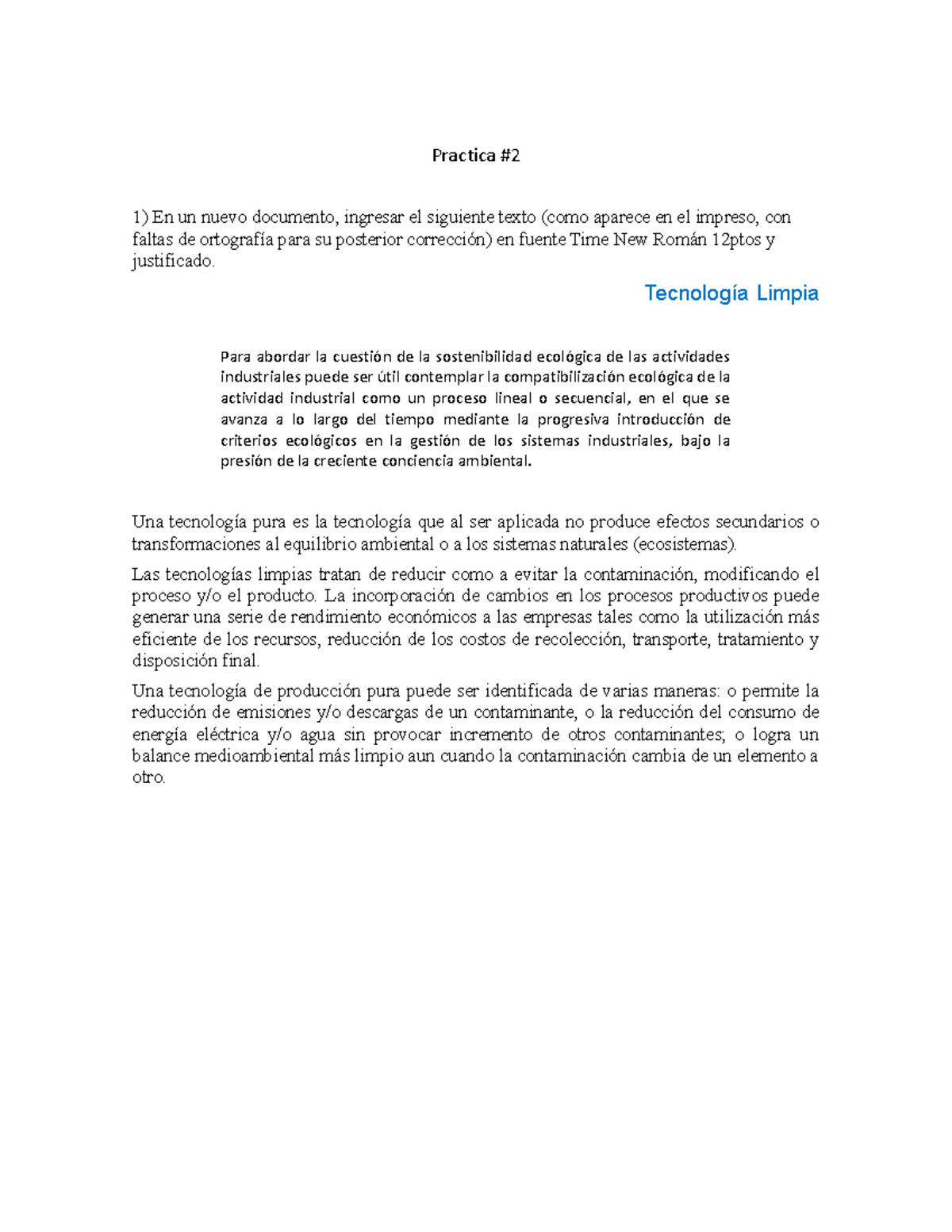 Corrijo - Contabilidad - Practica 1) En un nuevo documento, ingresar el ...