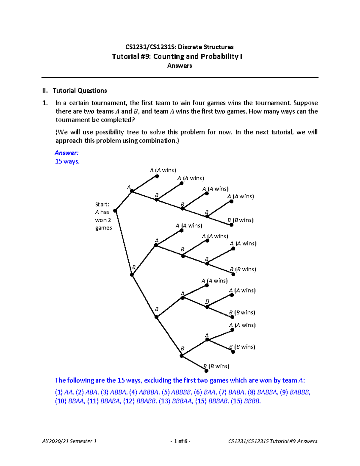 Tutorial 9 answers - CS1231/CS1231S: Discrete Structures Tutorial #9: Counting and Probability I ...