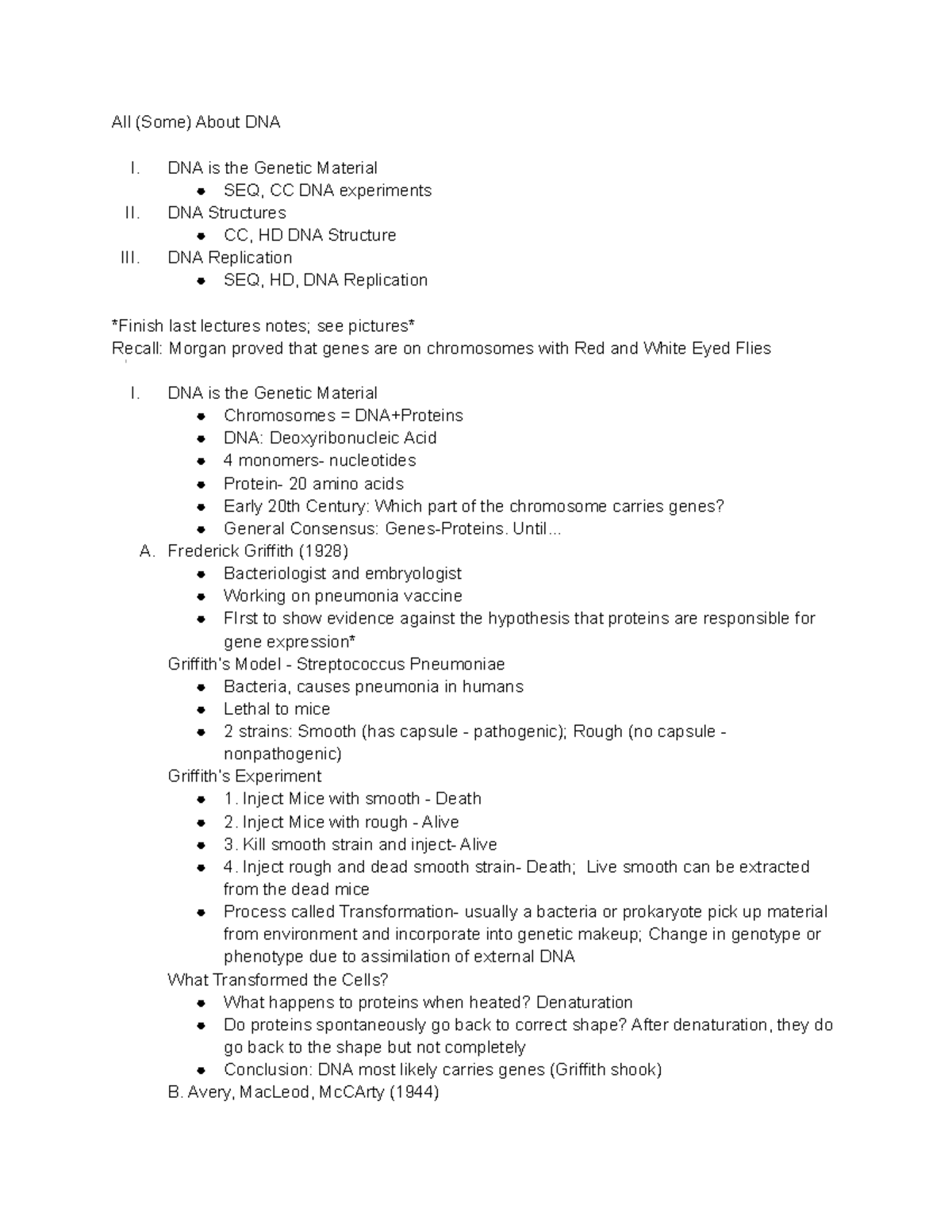 Topic 14 All (Some) About DNA Notes - All (Some) About DNA I. DNA is ...