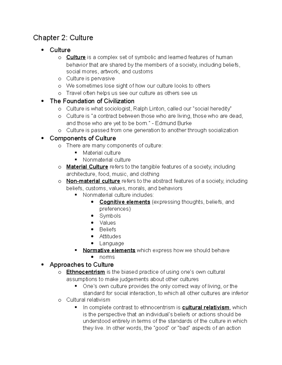 SOC 137 - Ch. 2 Notes - Chapter 2: Culture Culture o Culture is a ...