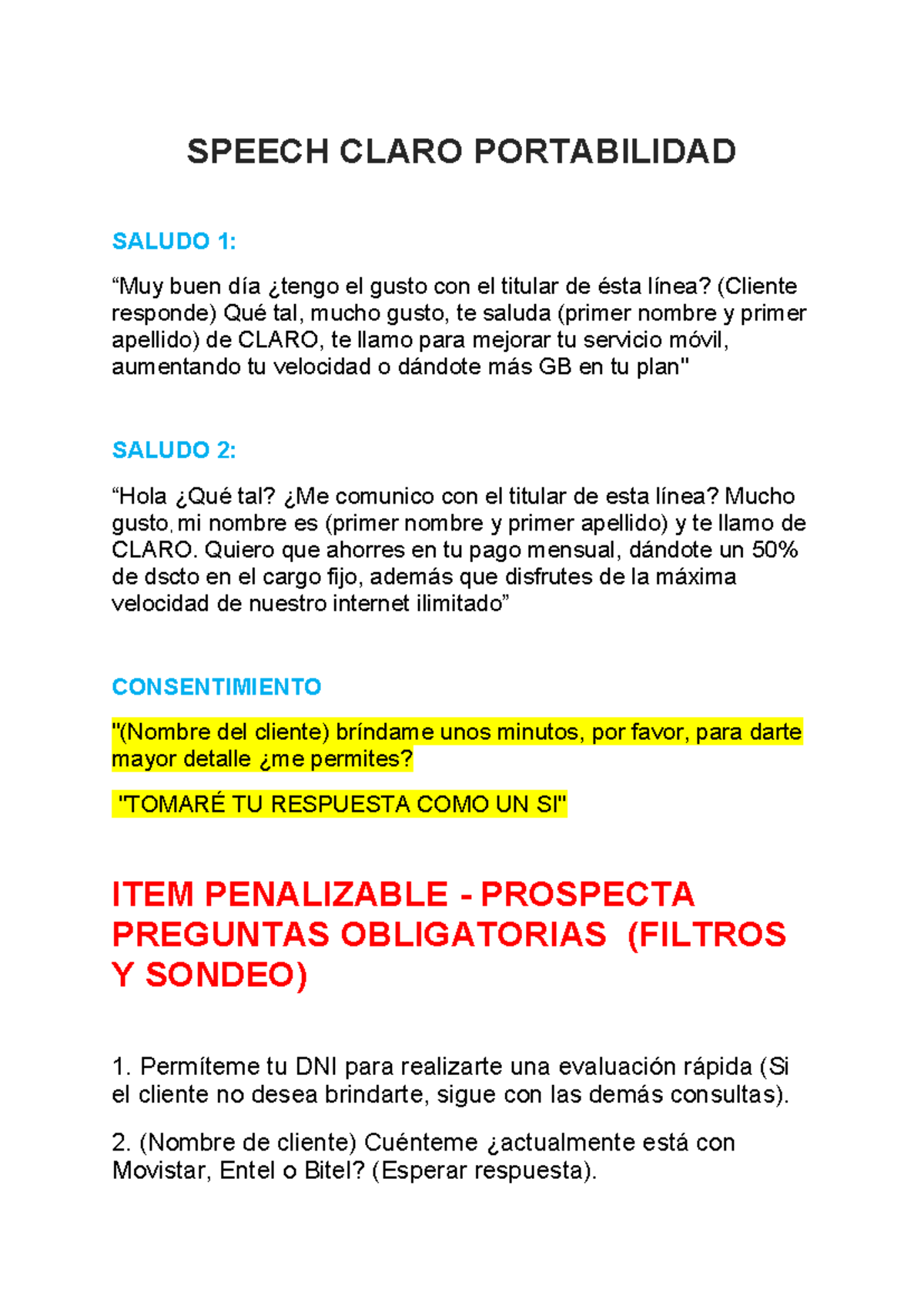 Speech Claro Portabilidad - SPEECH CLARO PORTABILIDAD ####### SALUDO 1 ...