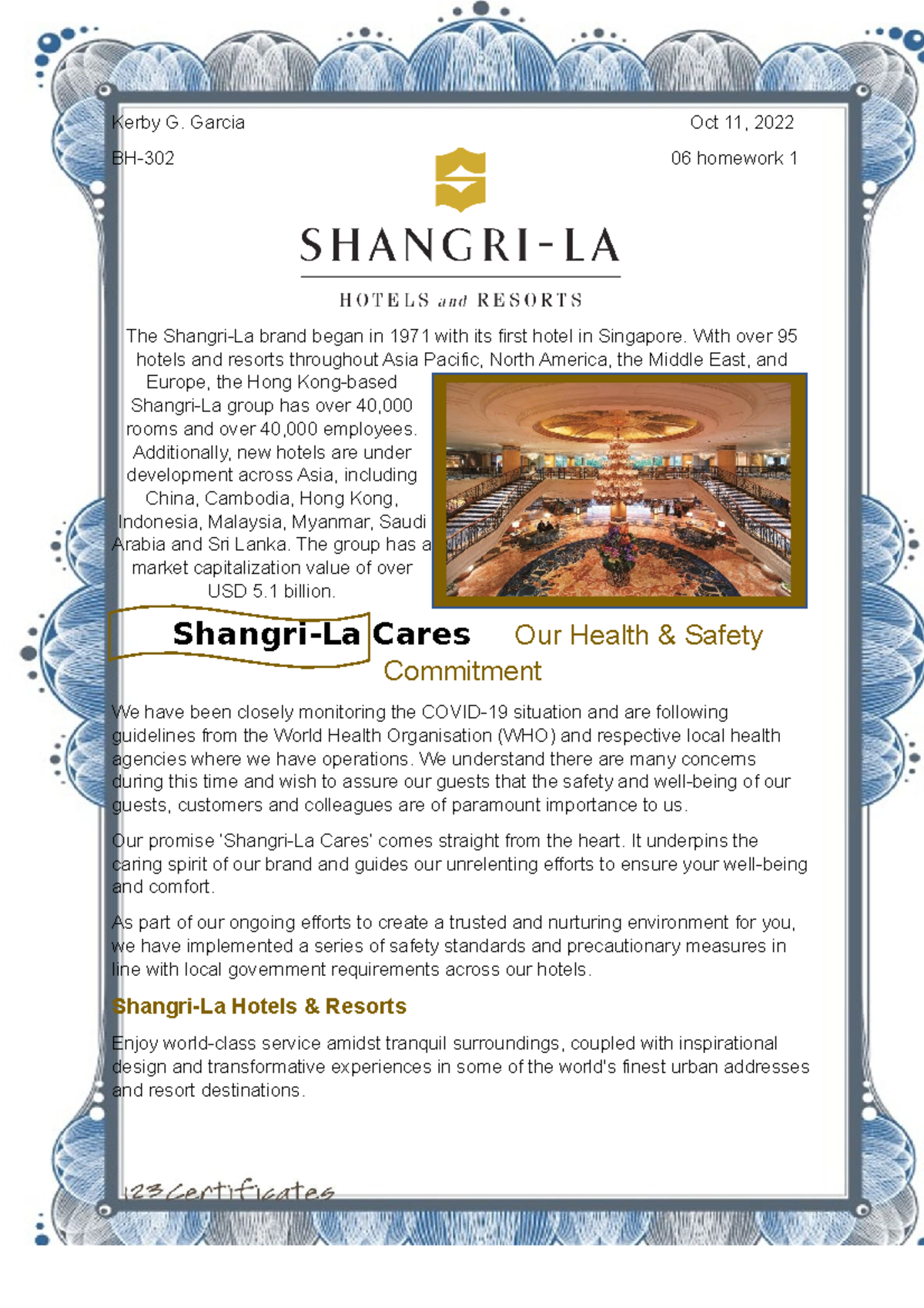 Homework 1 shangrila - Kerby G. Garcia Oct 11, 2022 BH-302 06 homework 1 The Shangri-La brand ...