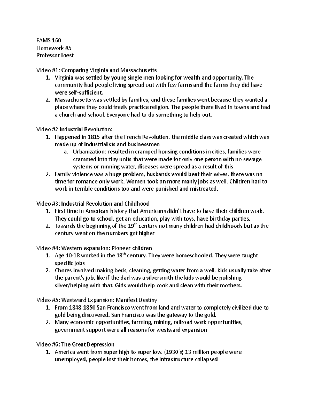 Hw5 - homework - FAMS 160 Homework # Professor Joest Video #1: Comparing Virginia and ...