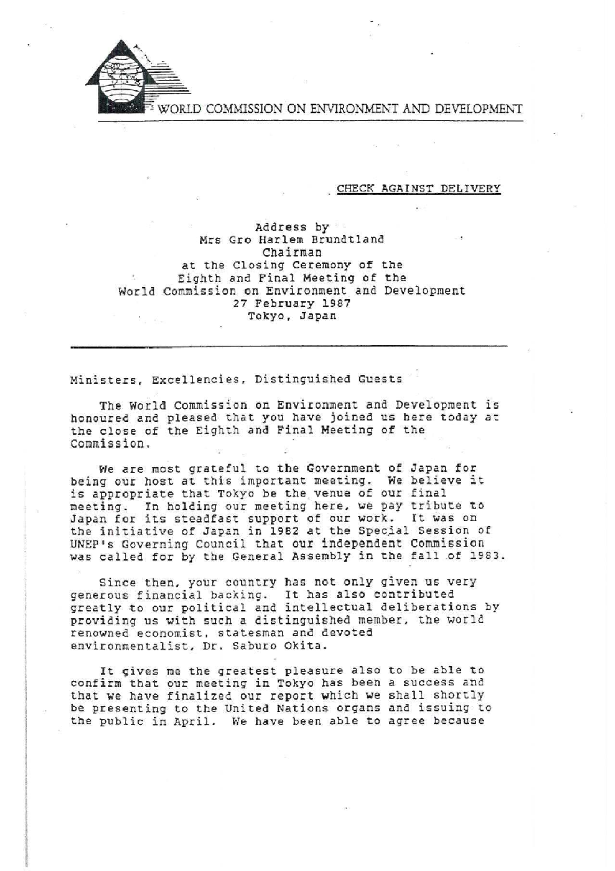 World Commission on Environment and Deve - We are most grateful to the ...