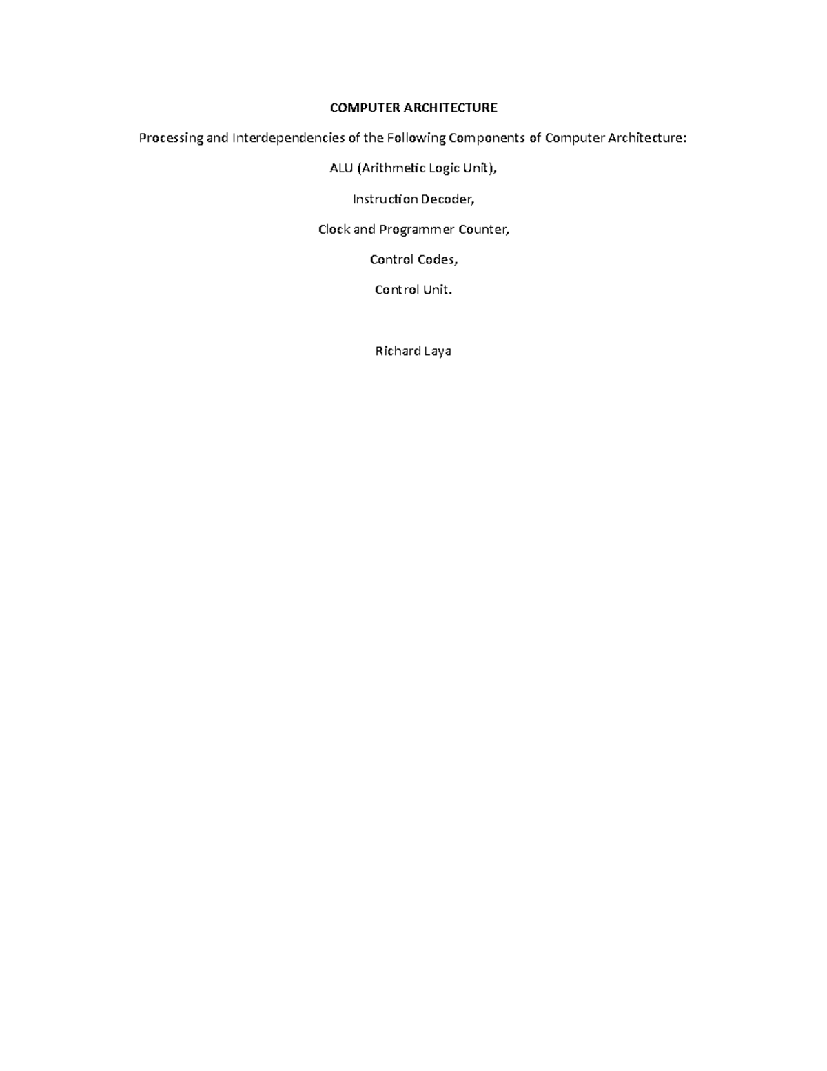 CS 1104 Unit-5 Programming Assignment - COMPUTER ARCHITECTURE Processing and Interdependencies ...