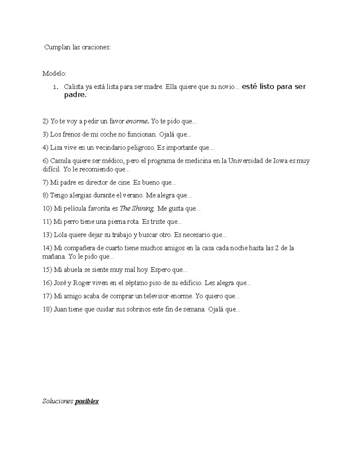 4 Practice b finishing sentences - Cumplan las oraciones: Modelo: 1 ...