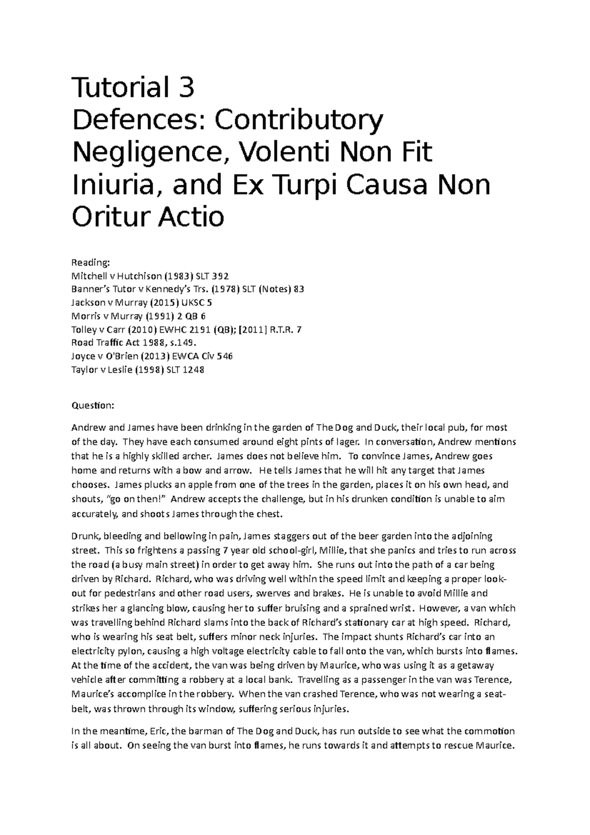 Tutorial 3 - Tutorial 3 Defences: Contributory Negligence, Volenti Non ...