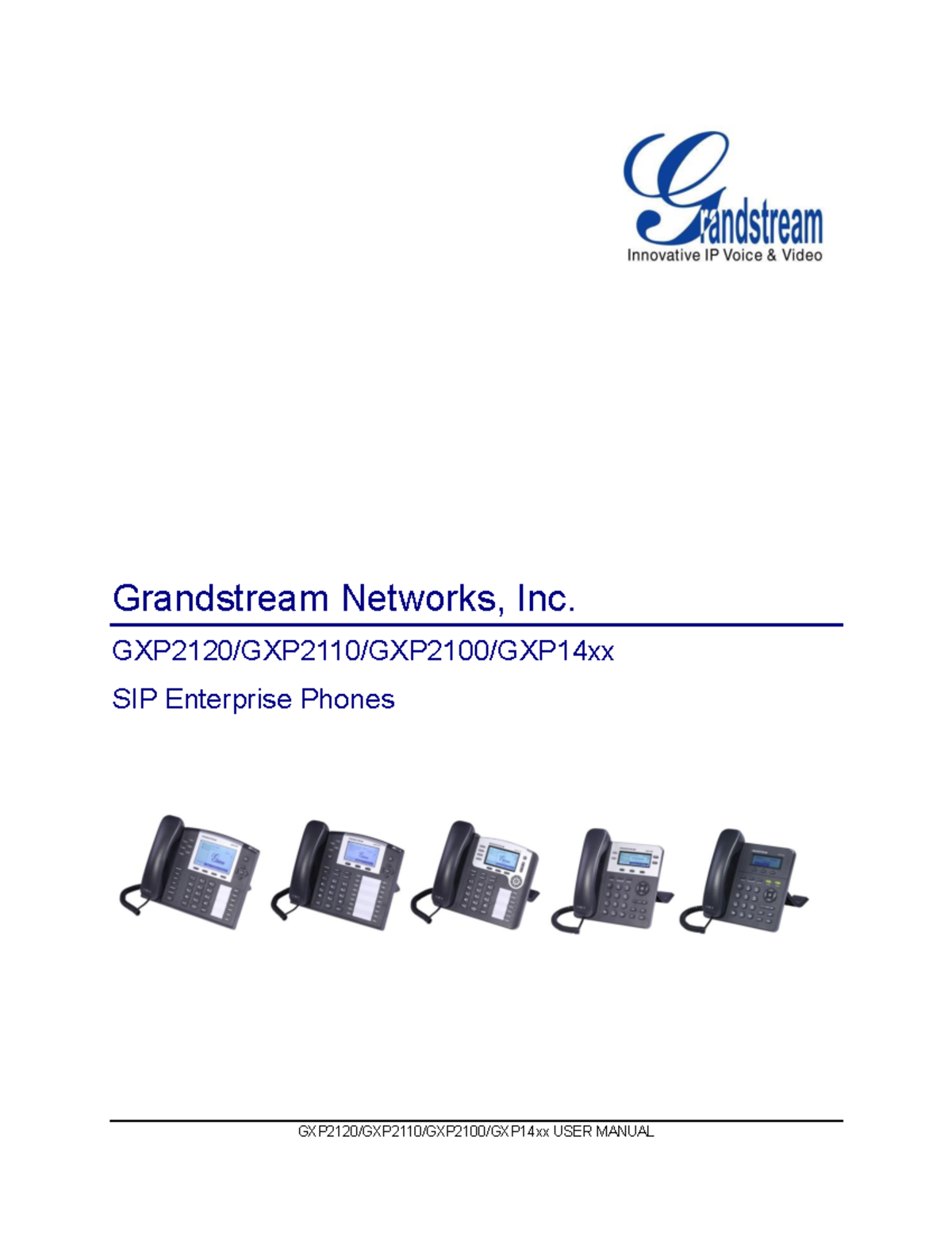 Gxp21xx 14xx usermanual english - GXP2120/GXP2110/GXP2100/GXP14xx USER ...