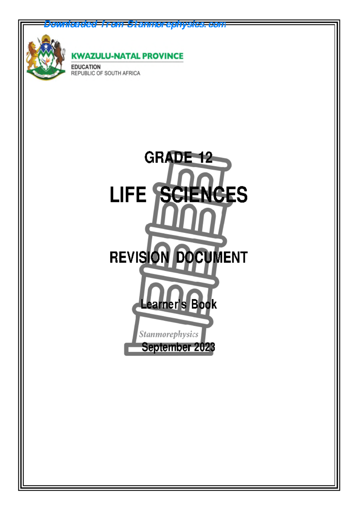 KZN 2023 LFSC Composite Revision Document - GRADE 12 LIFE SCIENCES REVISION DOCUMENT Learner’s ...