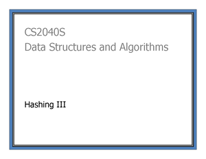 Hashing Part 4 of 4 - CS2040S Data Structures and Algorithms Hashing IV Competition: Speed Demon ...