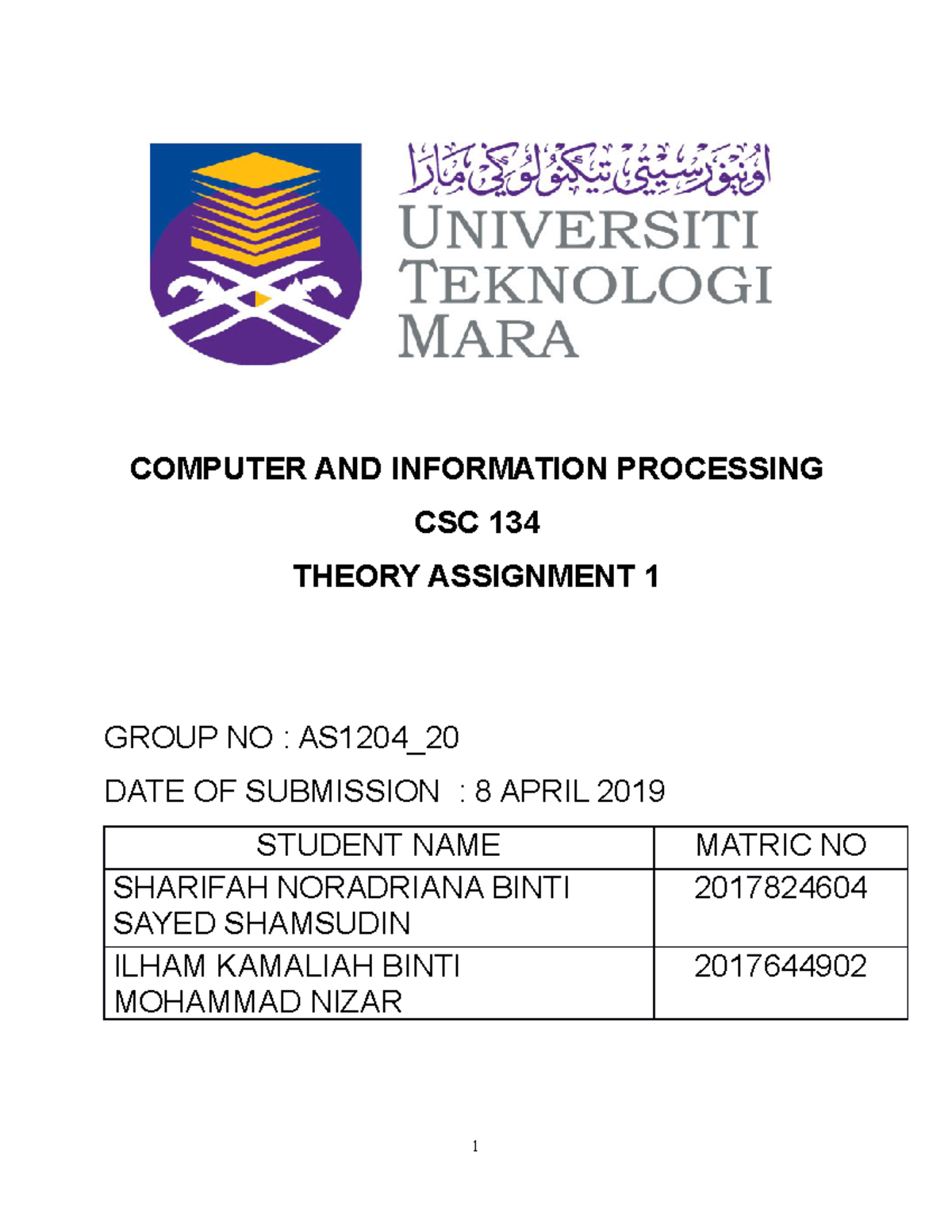 Theory Assignment 1 CSC134 - 1 COMPUTER AND INFORMATION PROCESSING CSC ...