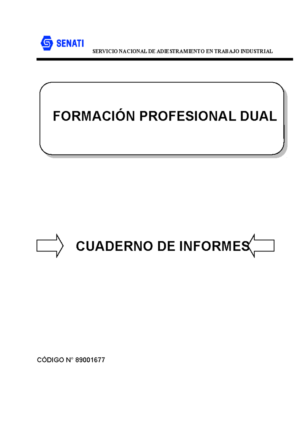 Cuaderno DE Informes 3 - quiero pasar todoooo - SERVICIO NACIONAL DE ...