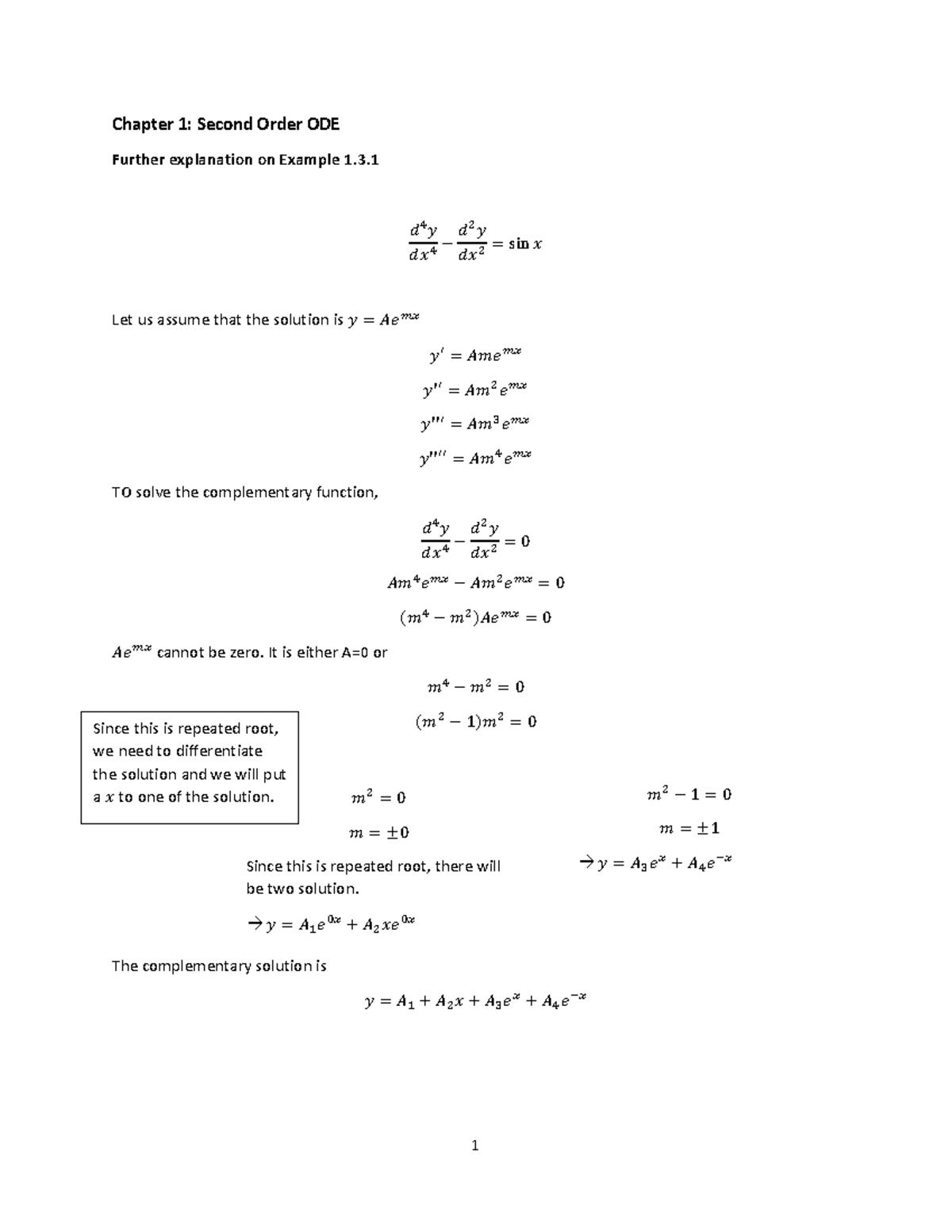 Chapter 1 (ODE) - Example 1 - 1 Chapter 1: Second Order ODE Further explanation on Example 1. 𝑑 ...