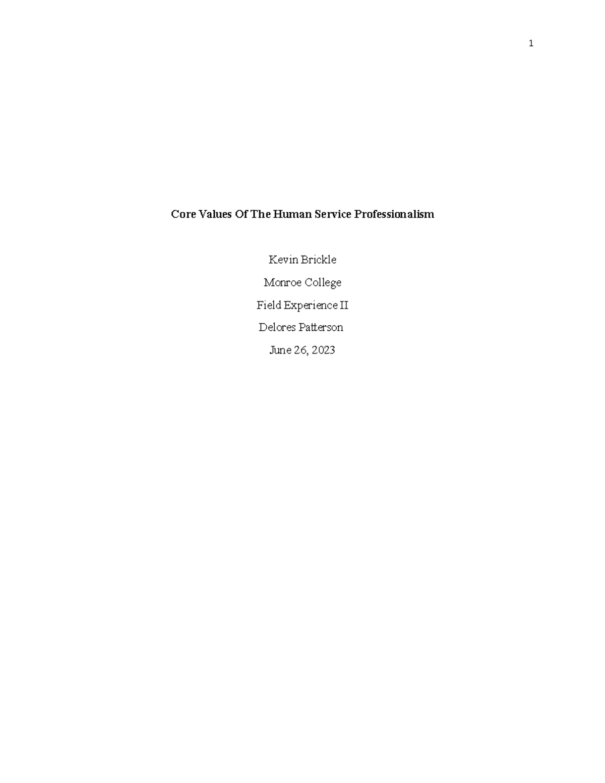 Core values of the human service professionalism - Core Values Of The ...