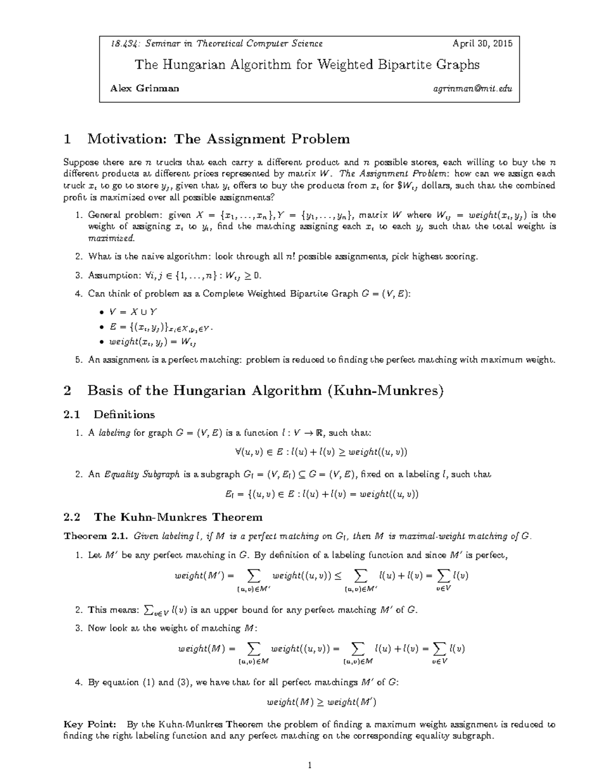 Hungarian Algorithm - Topic: Matchings - 18: Seminar in Theoretical Computer Science April 30 ...