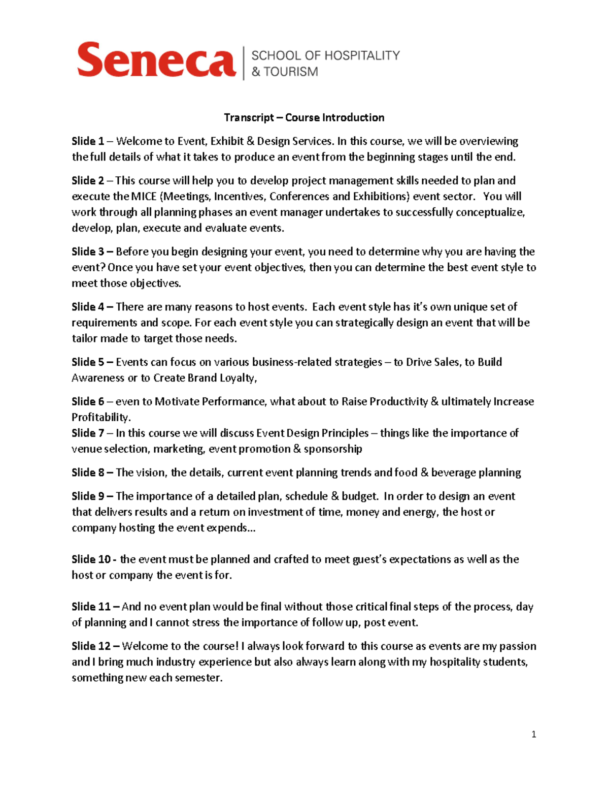 Week 1 Video transcript - Transcript – Course Introduction 1 Slide 1 ...