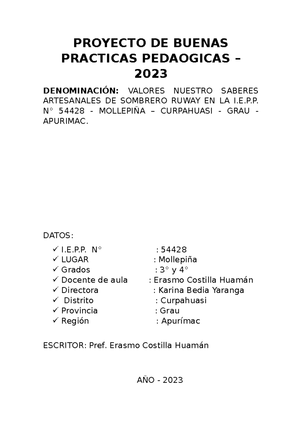 Proyecto DE Buenas Practicas Pedagogicas 2023 - PROYECTO DE BUENAS PRACTICAS PEDAOGICAS – 2023 ...
