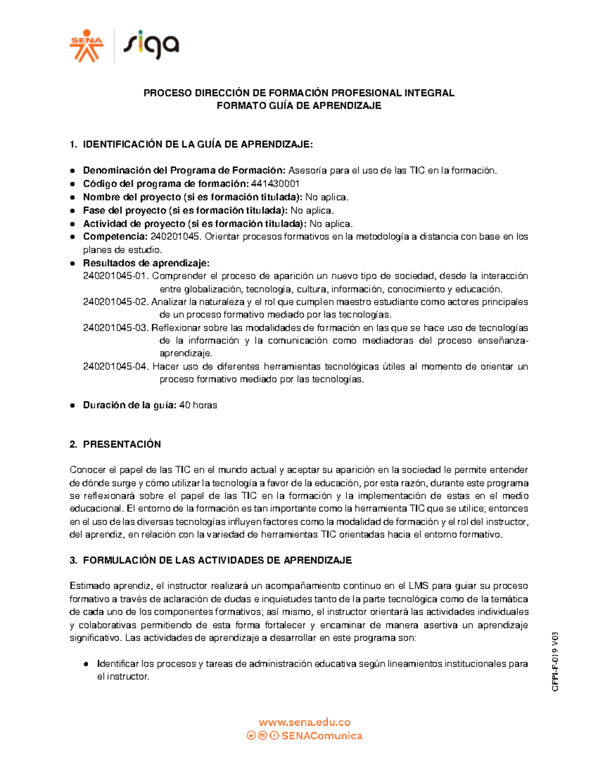 Guia Caso Asesoria Uso TIC 3 - GFPI-F-019 V PROCESO DIRECCIÓN DE FORMACIÓN PROFESIONAL INTEGRAL ...