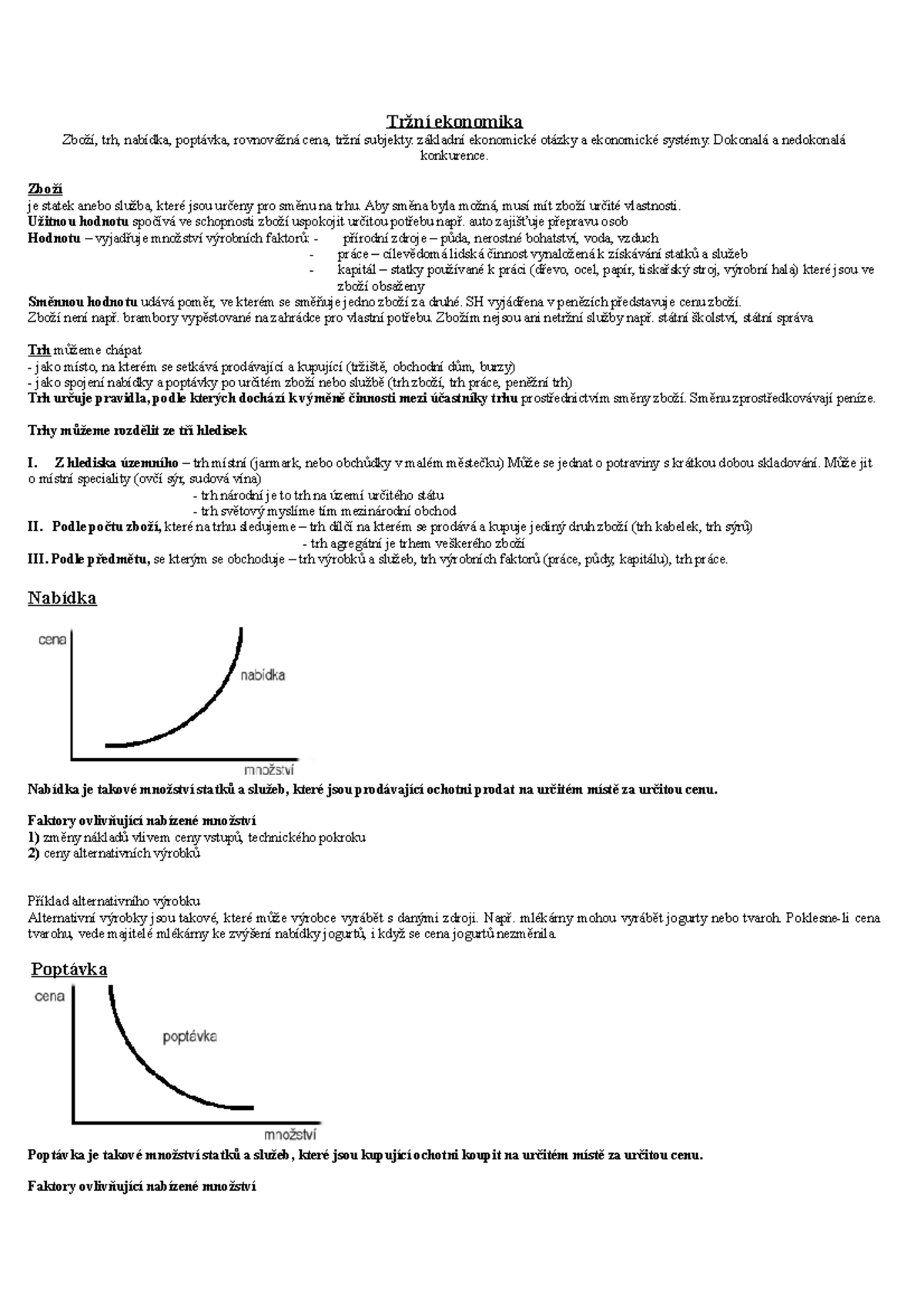 2 Trzni ekonomika - Tržní ekonomika Zboží, trh, nabídka, poptávka, rovnovážná cena, tržní ...