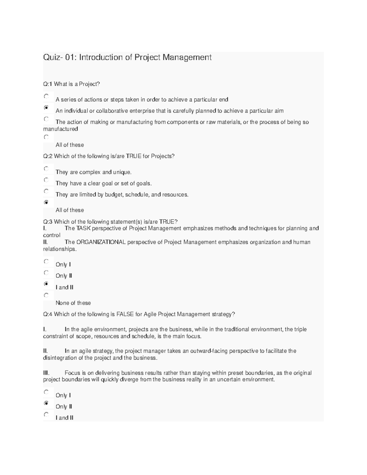 Quiz-1 PM - Quiz- 01: Introduction of Project Management Q:1 What is a ...