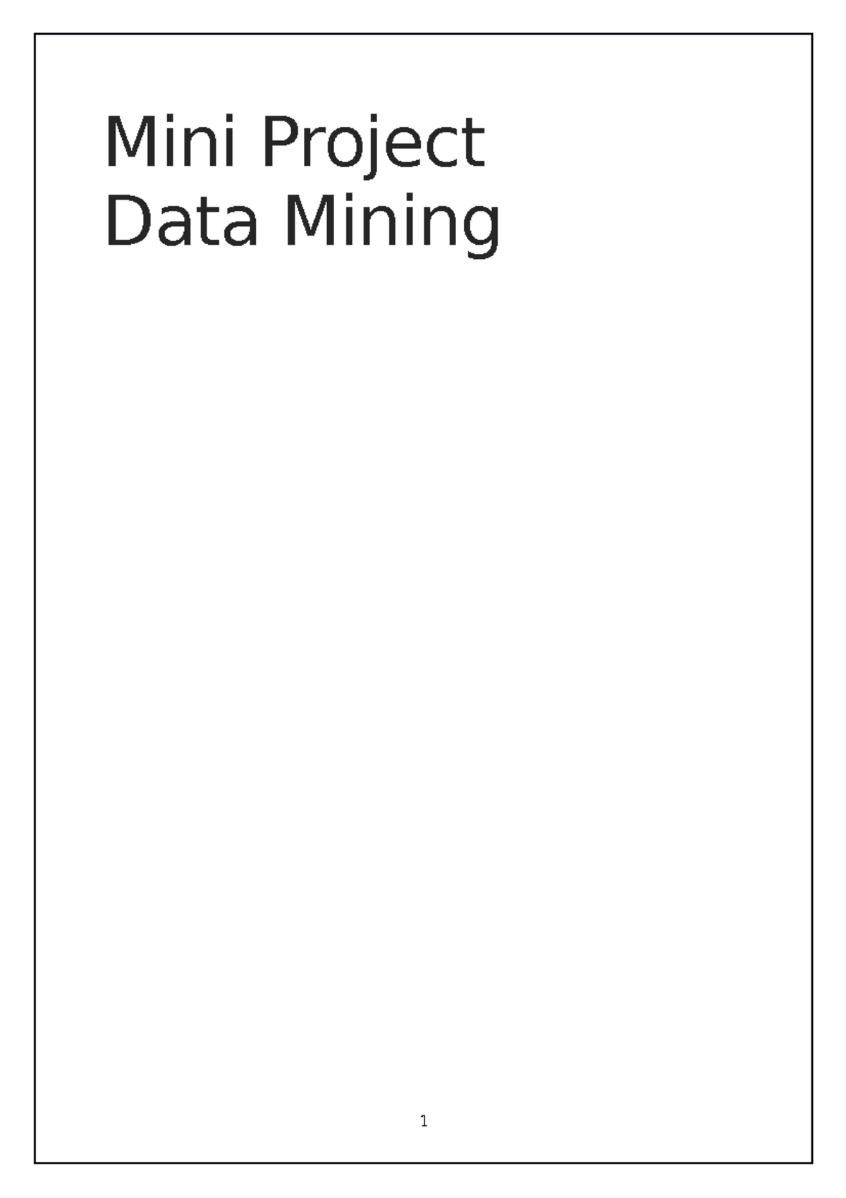 Assignment Data Mining - Mini Project Data Mining Contents 1. Project - Studocu