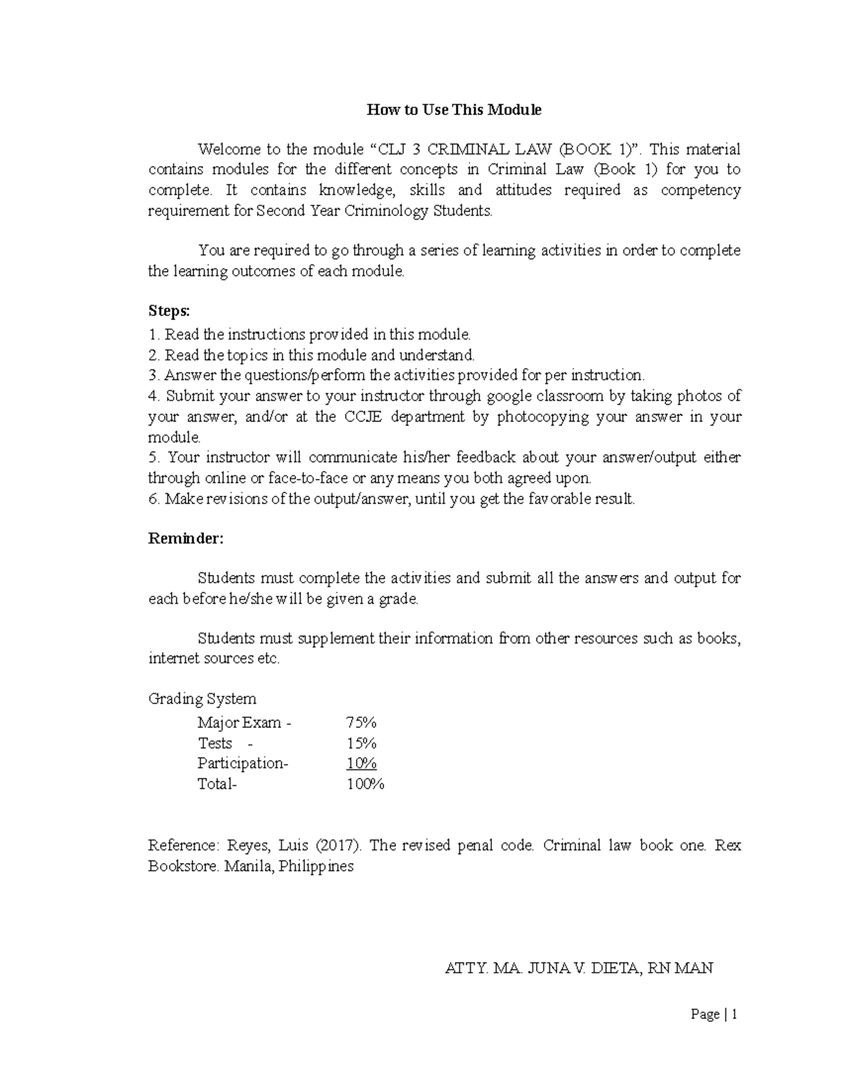 Criminal Law Book 1 Module - How to Use This Module Welcome to the module “CLJ 3 CRIMINAL LAW ...