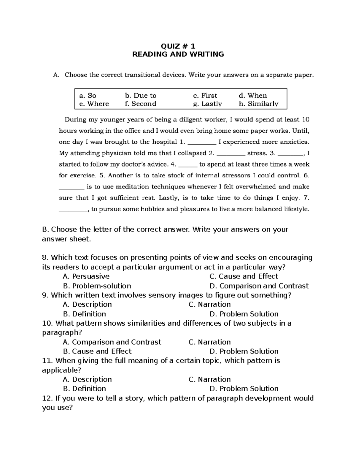 QUIZ 1- Reading AND Writing - QUIZ # 1 READING AND WRITING B. Choose ...