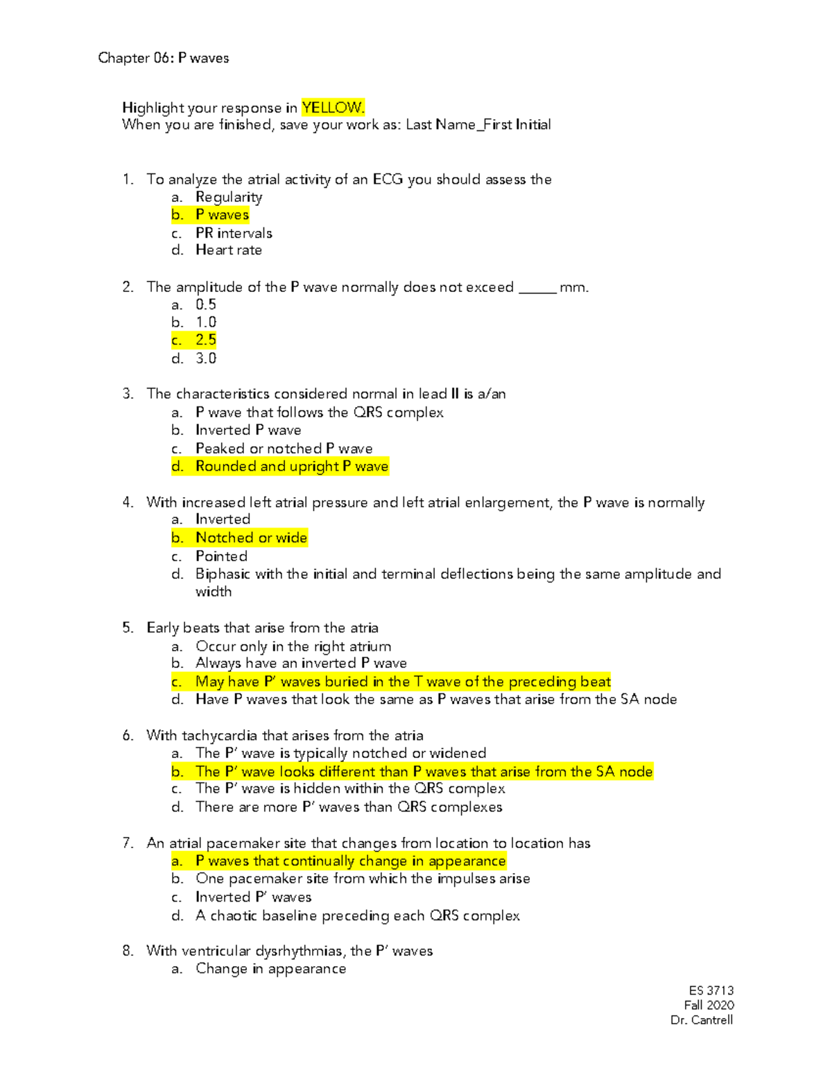 Chapter 6 Review Questions - Chapter 06: P waves Highlight your ...