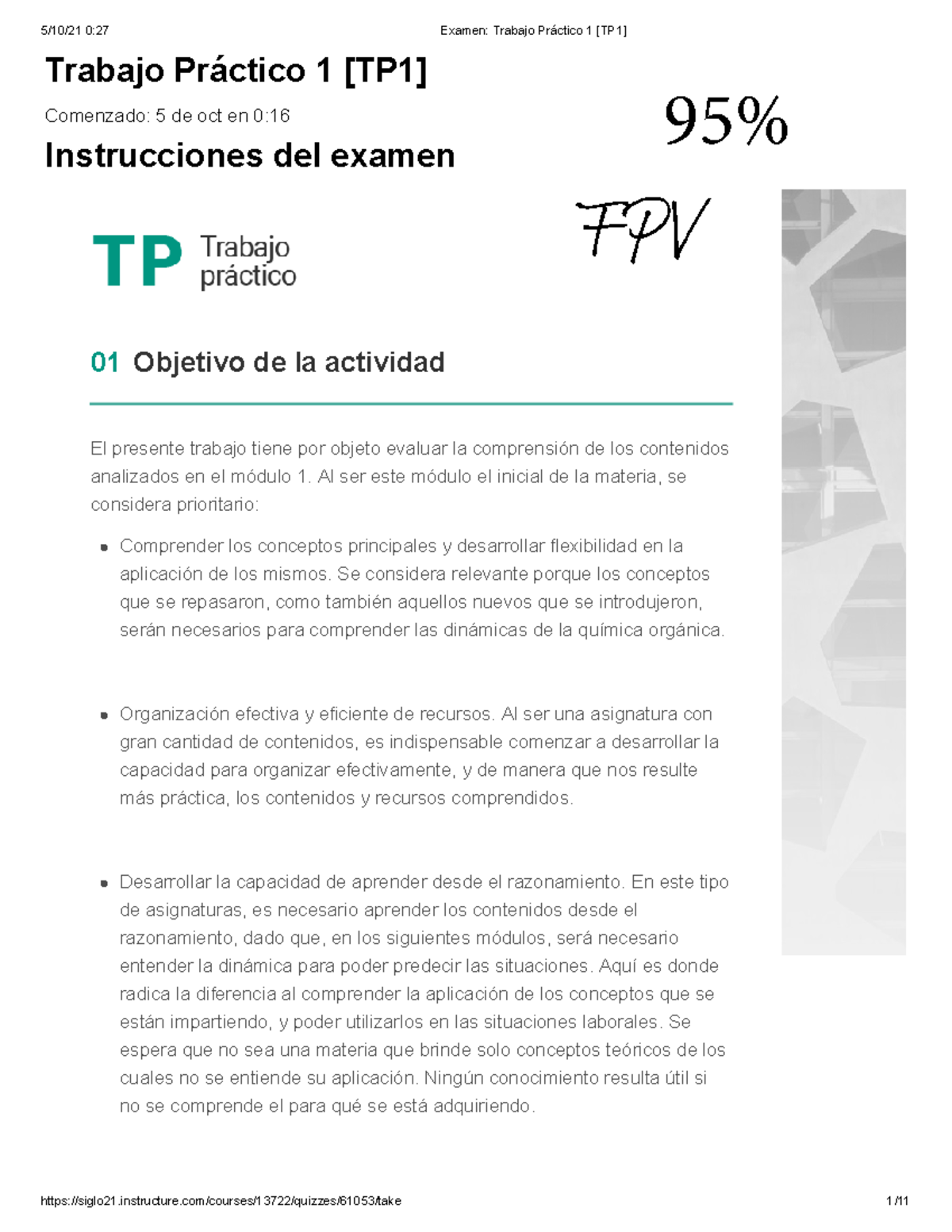 Examen Trabajo Práctico 1 95% [TP1] - Trabajo Práctico 1 [TP1] Comenzado: 5 de oct en 0: - Studocu