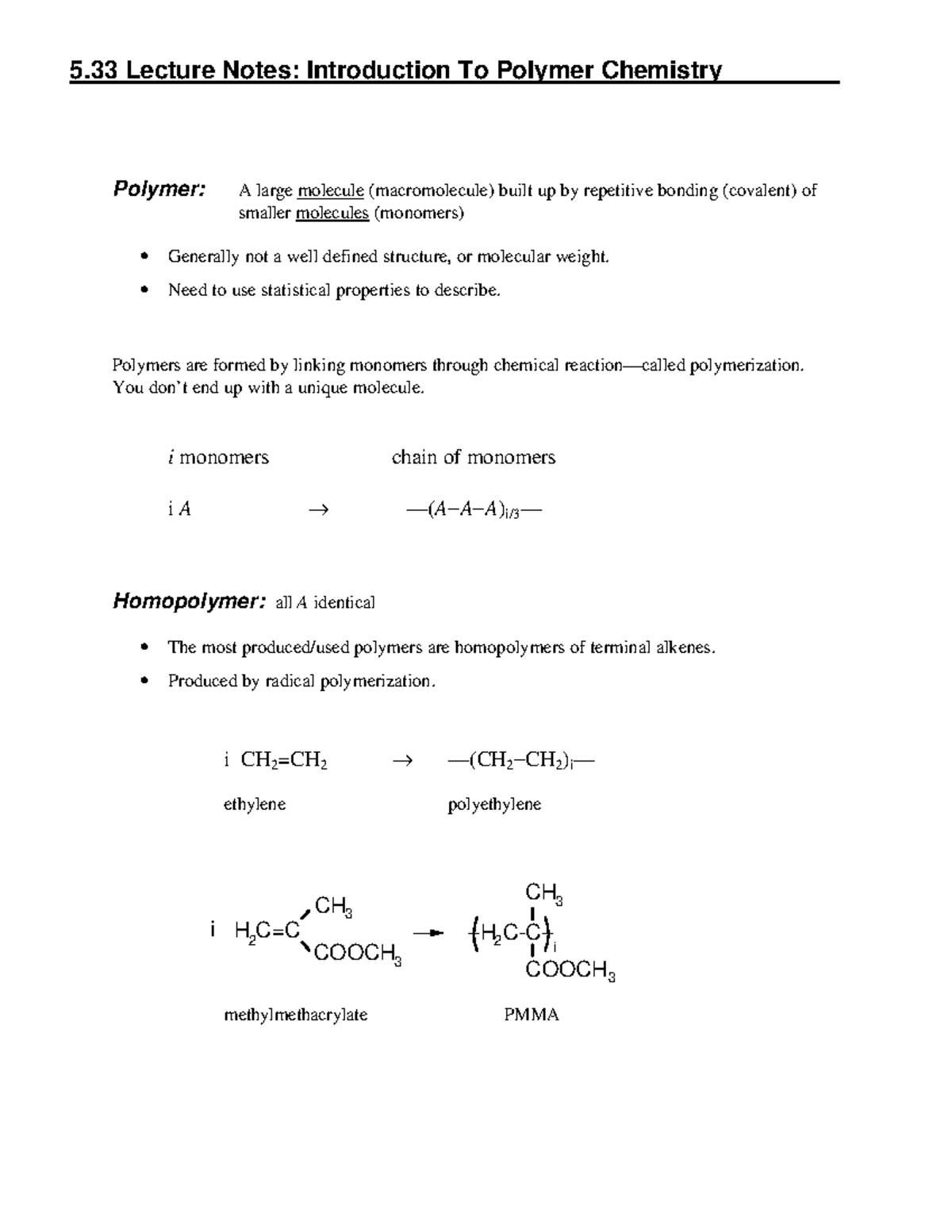 Poly - Lecture notes 5.33 - 5 Lecture Notes: Introduction To Polymer ...