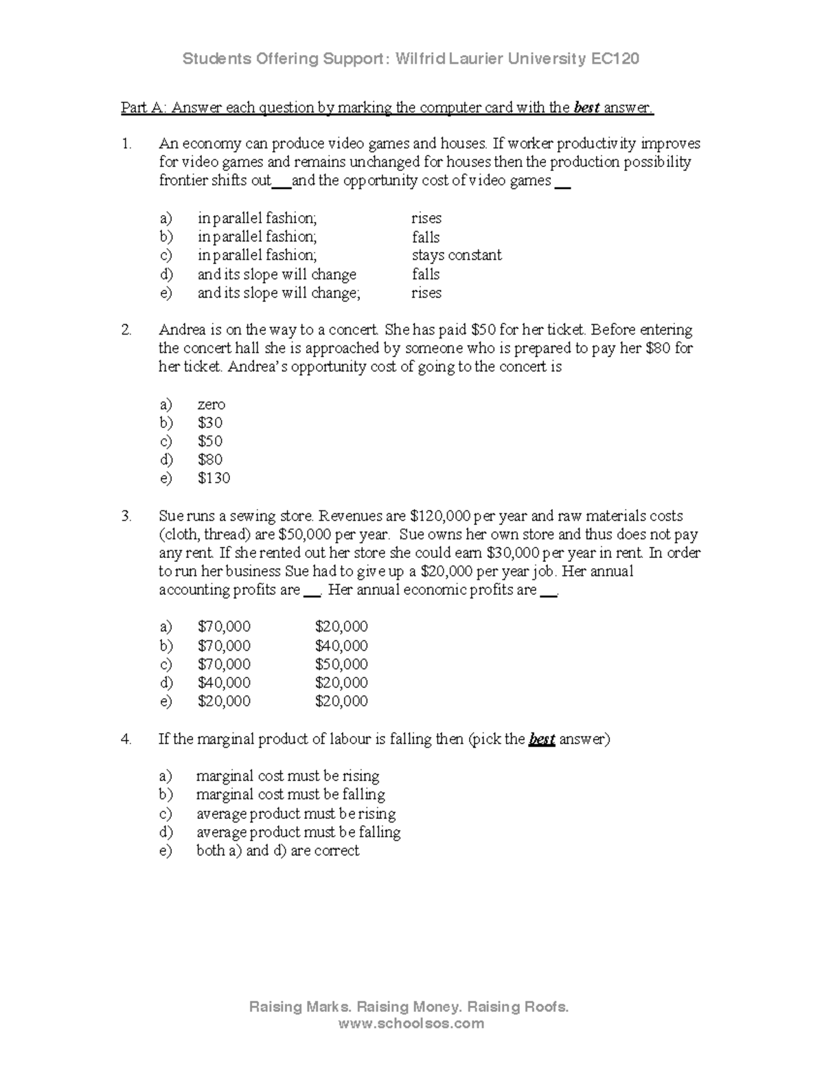 Midterm 2015, questions and answers - Part A: Answer each question by marking the computer card ...
