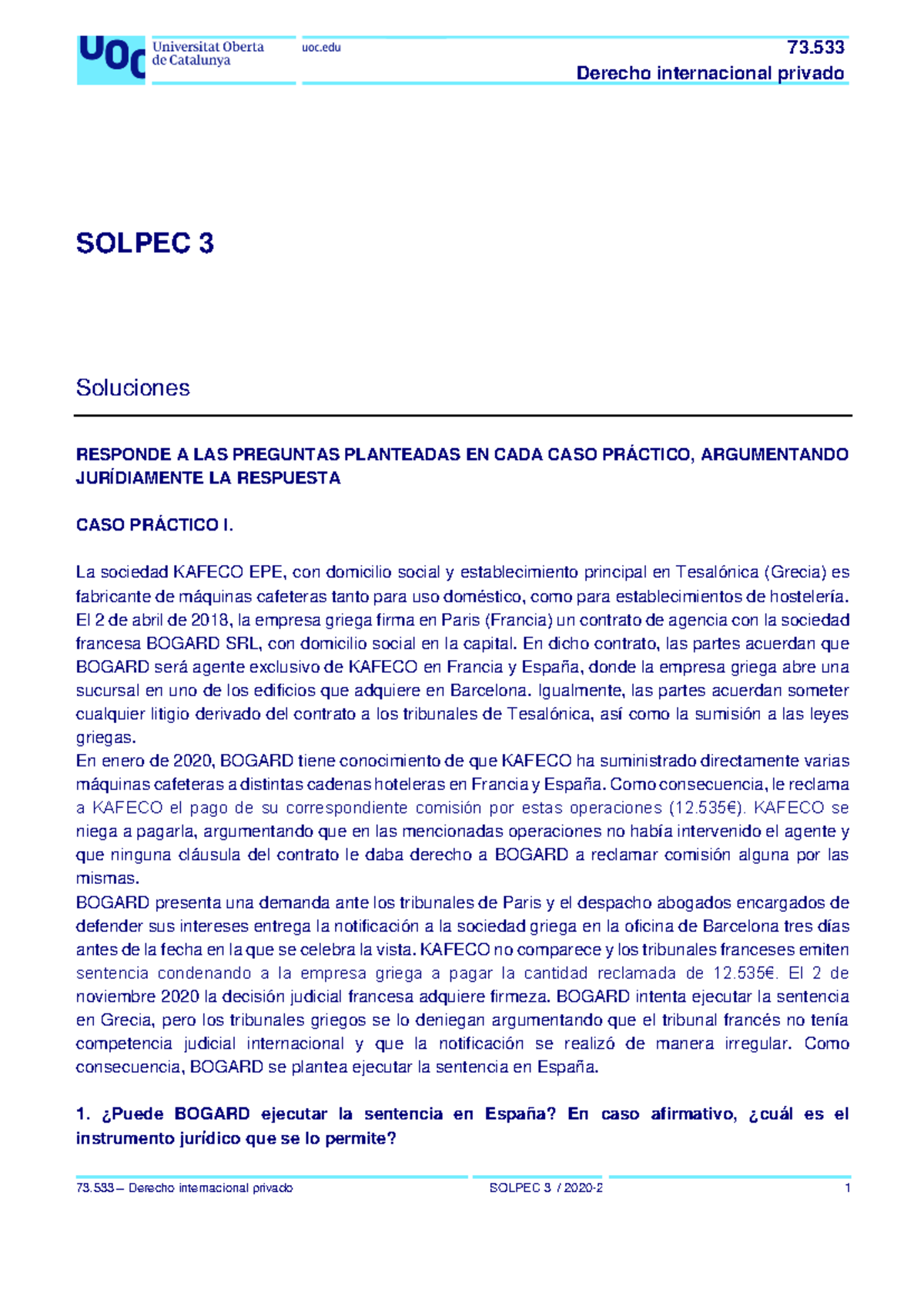 73533 Solpec 3 2020 2 - Derecho internacional privado SOLPEC 3 Soluciones RESPONDE A LAS ...