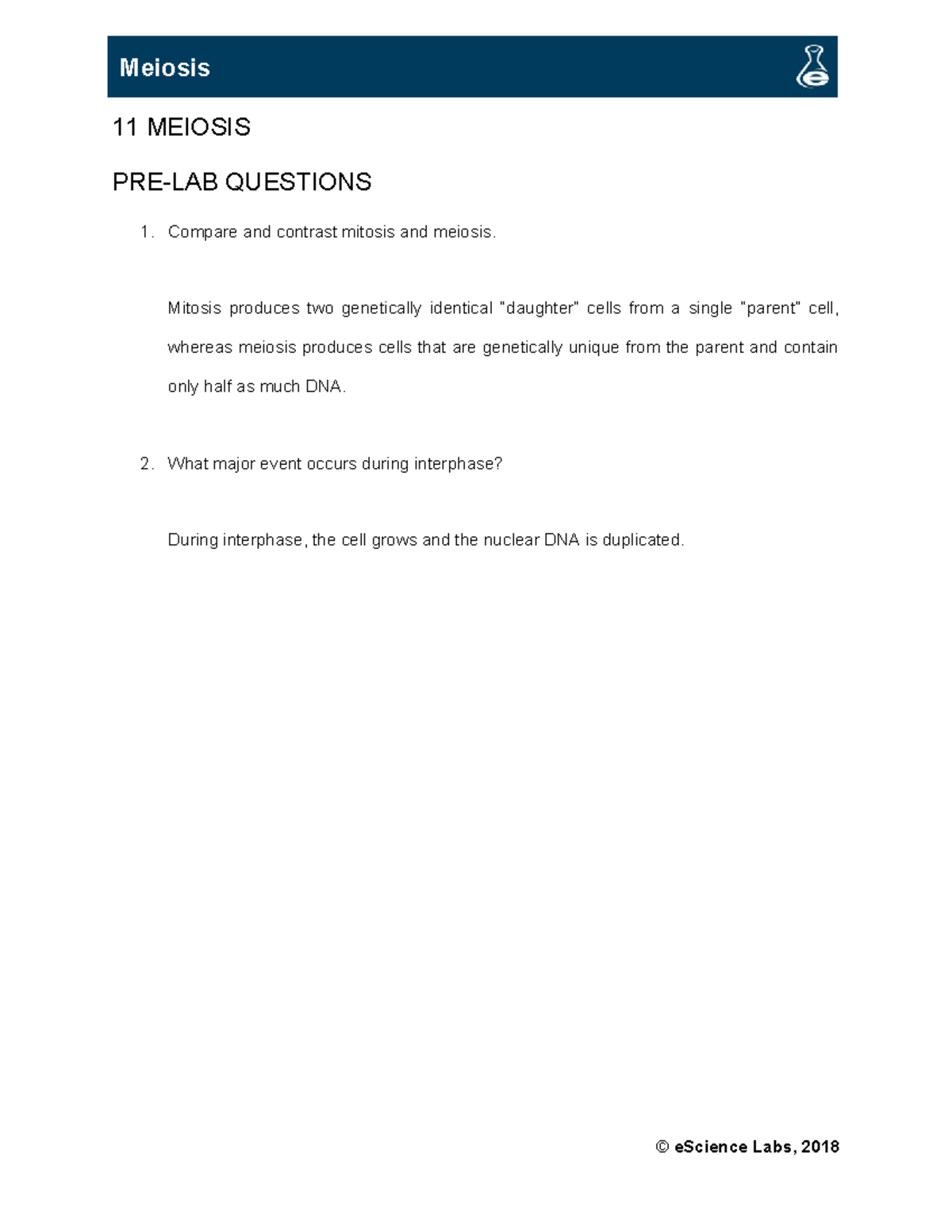 Lab 11 Meiosis - 11 MEIOSIS PRE-LAB QUESTIONS 1. Compare and contrast ...
