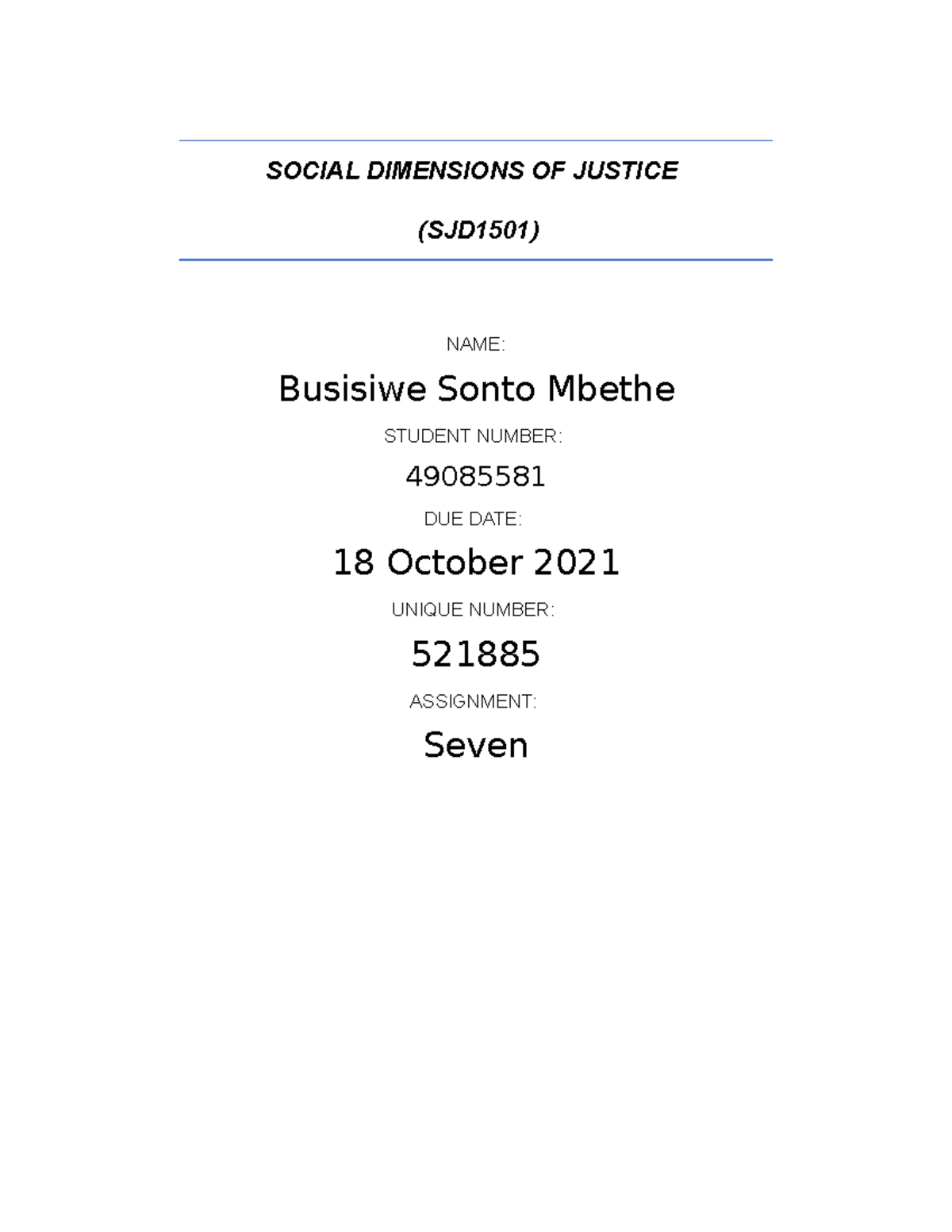 SJD1501 ass7 - Assignment7 - SOCIAL DIMENSIONS OF JUSTICE (SJD1501 ...
