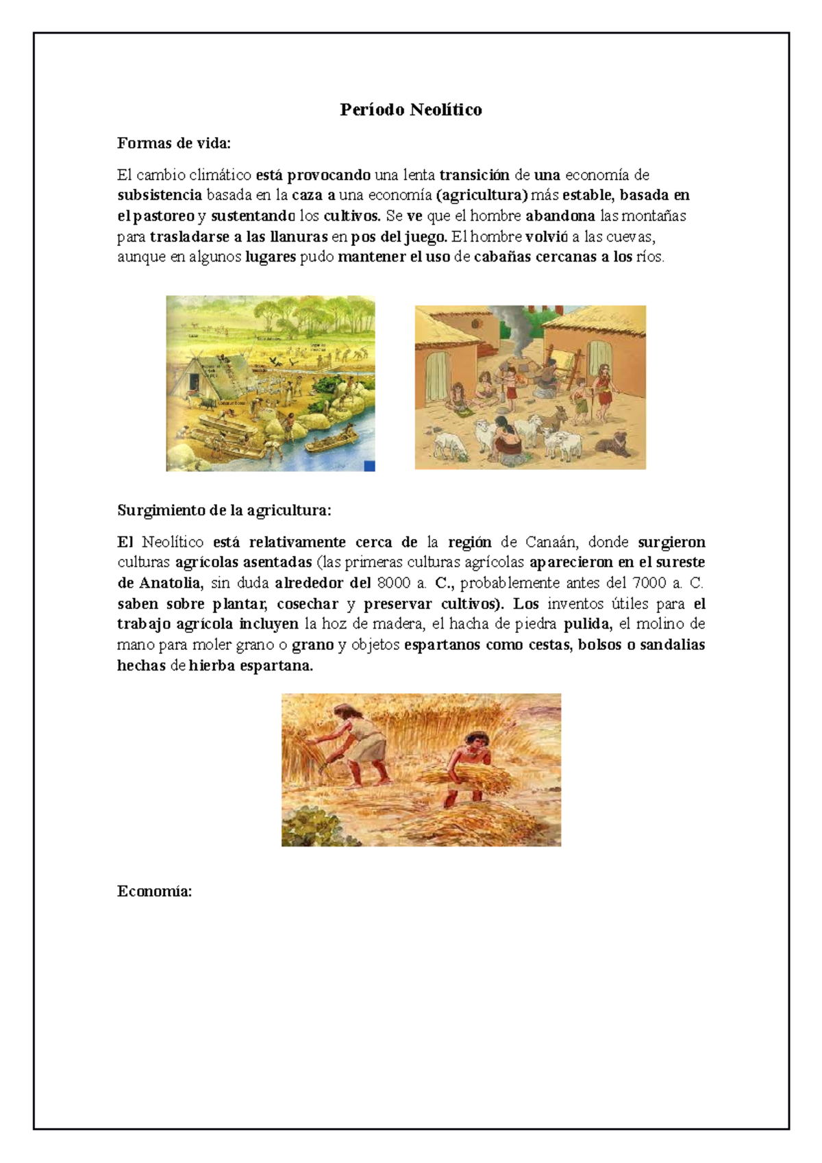 Periodo neolitico borrador - Período Neolítico Formas de vida: El ...