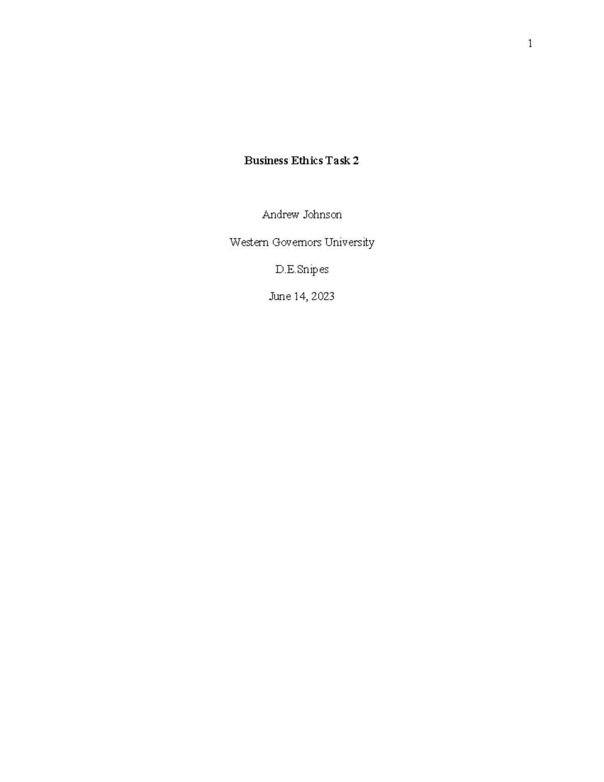 Business Ethics task 2 - assignment - Business Ethics Task 2 Andrew ...