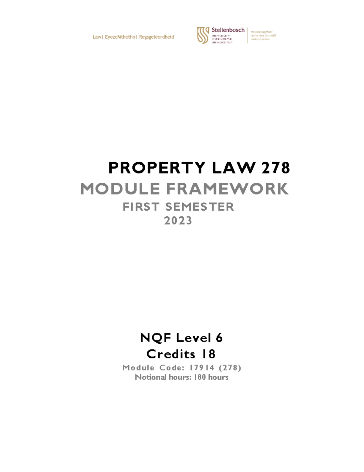 Property Law Module Framework 2023 Final - PROPERTY LAW 278 MODULE ...