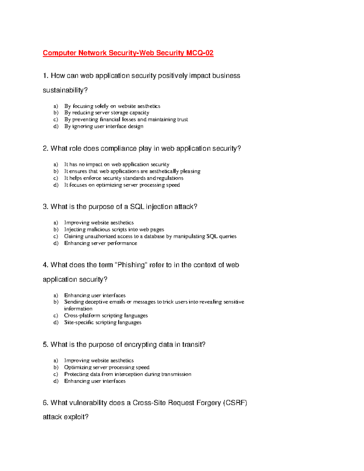 CNS WS MCQ 2 - Done - Computer Network Security-Web Security MCQ- 02 1. How can web application ...