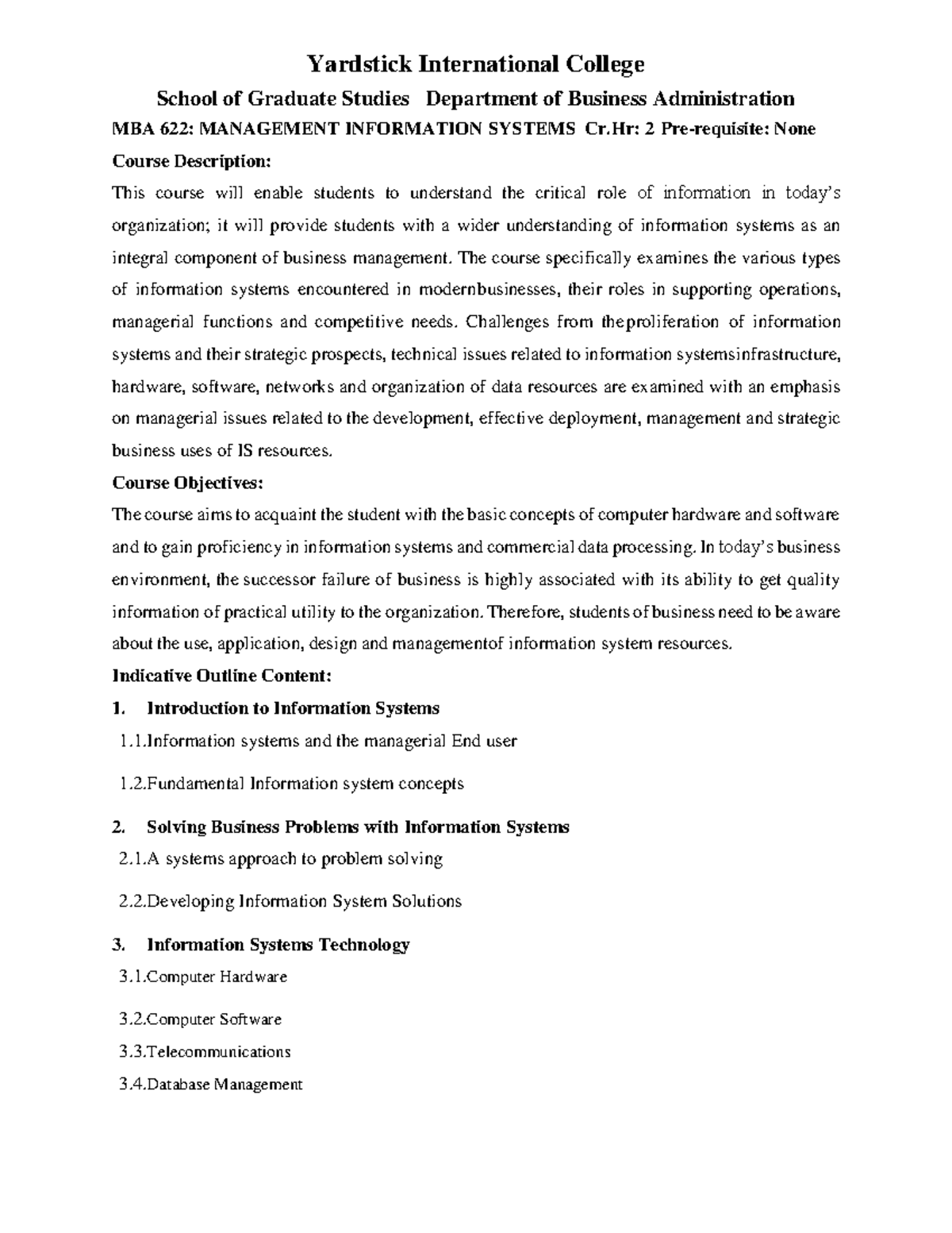 MBA 622 Management Information System - Yardstick International College School of Graduate ...