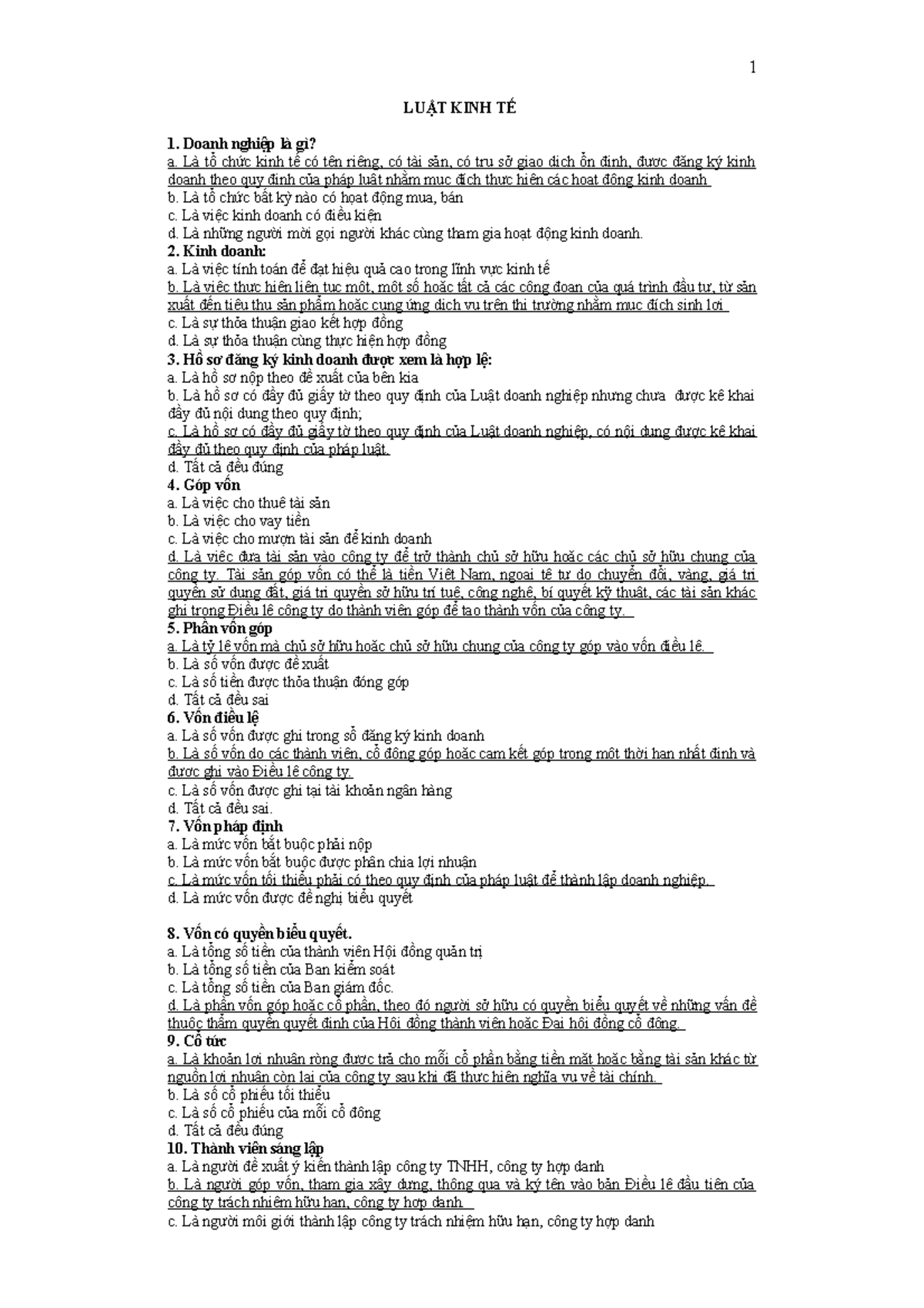 trac nghiem luat kinh te co dap an 1 - LUẬT KINH TẾ Doanh nghiệp là gì? a. Là tổ chức kinh tế có ...