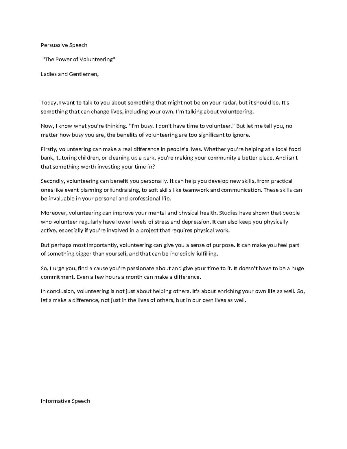 Speech - Persuasive Speech "The Power of Volunteering" Ladies and ...