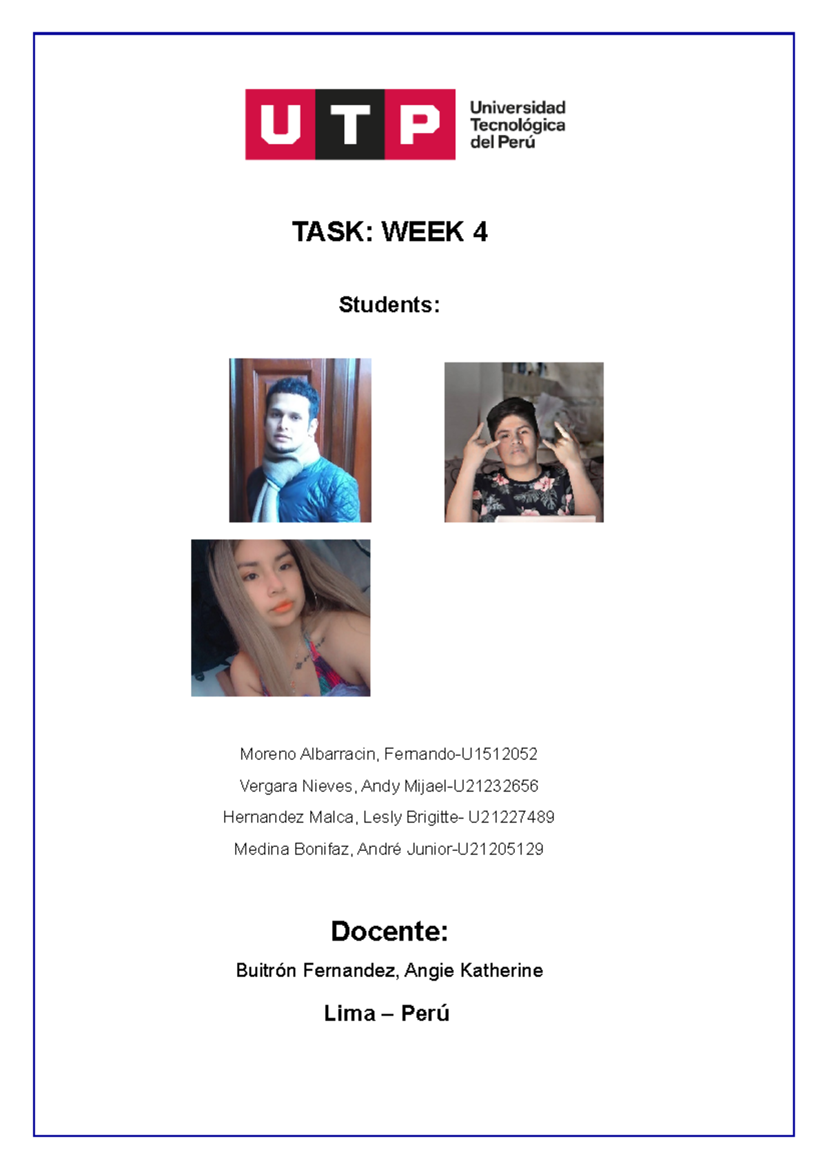 Week 04 - PRACTICA DE SEM 4 DE INGLES 3 - TASK: WEEK 4 Students: Moreno ...