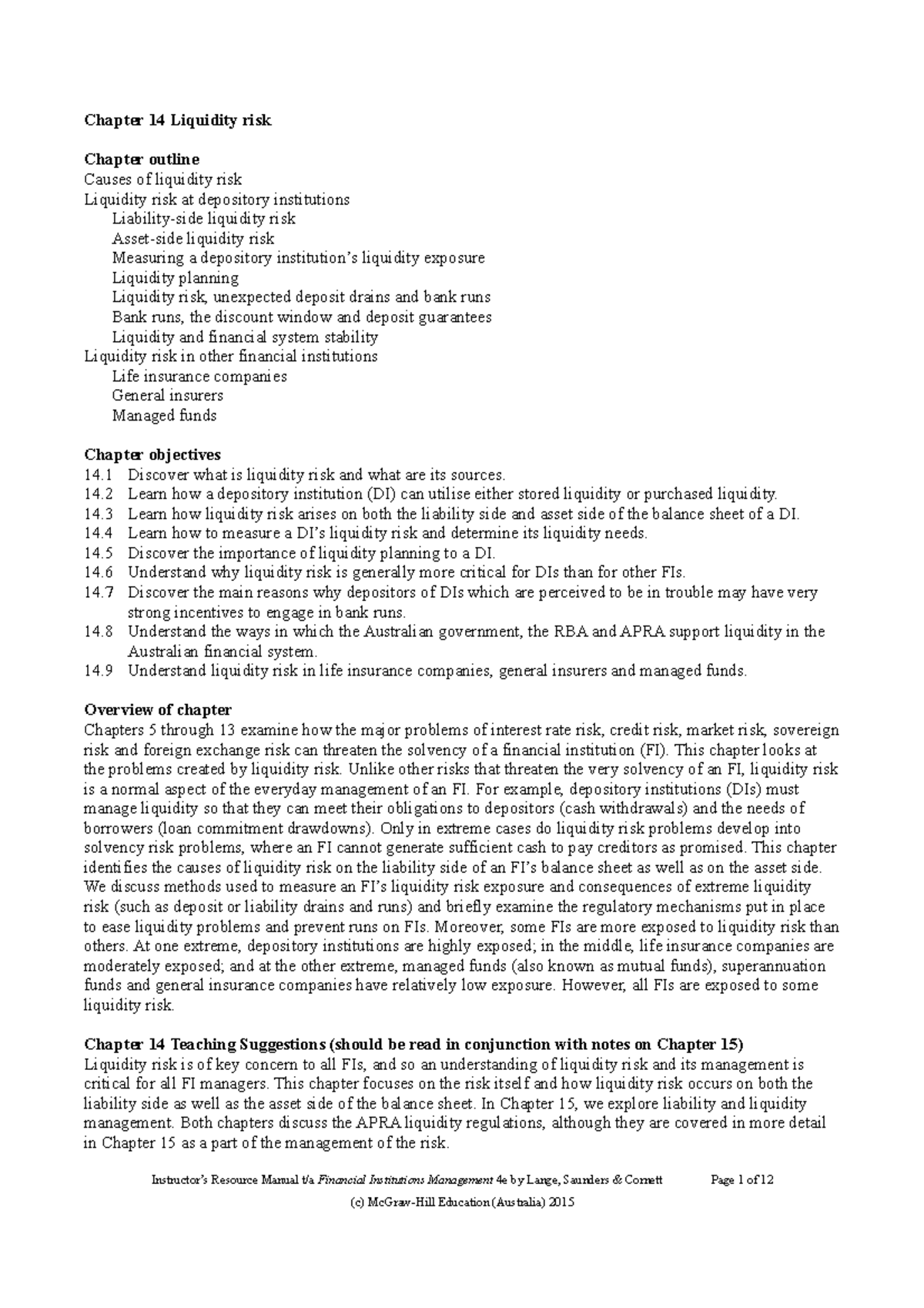 Lange 4e IRM Ch14 - n/a - Chapter 14 Liquidity risk Chapter outline Causes of liquidity risk ...