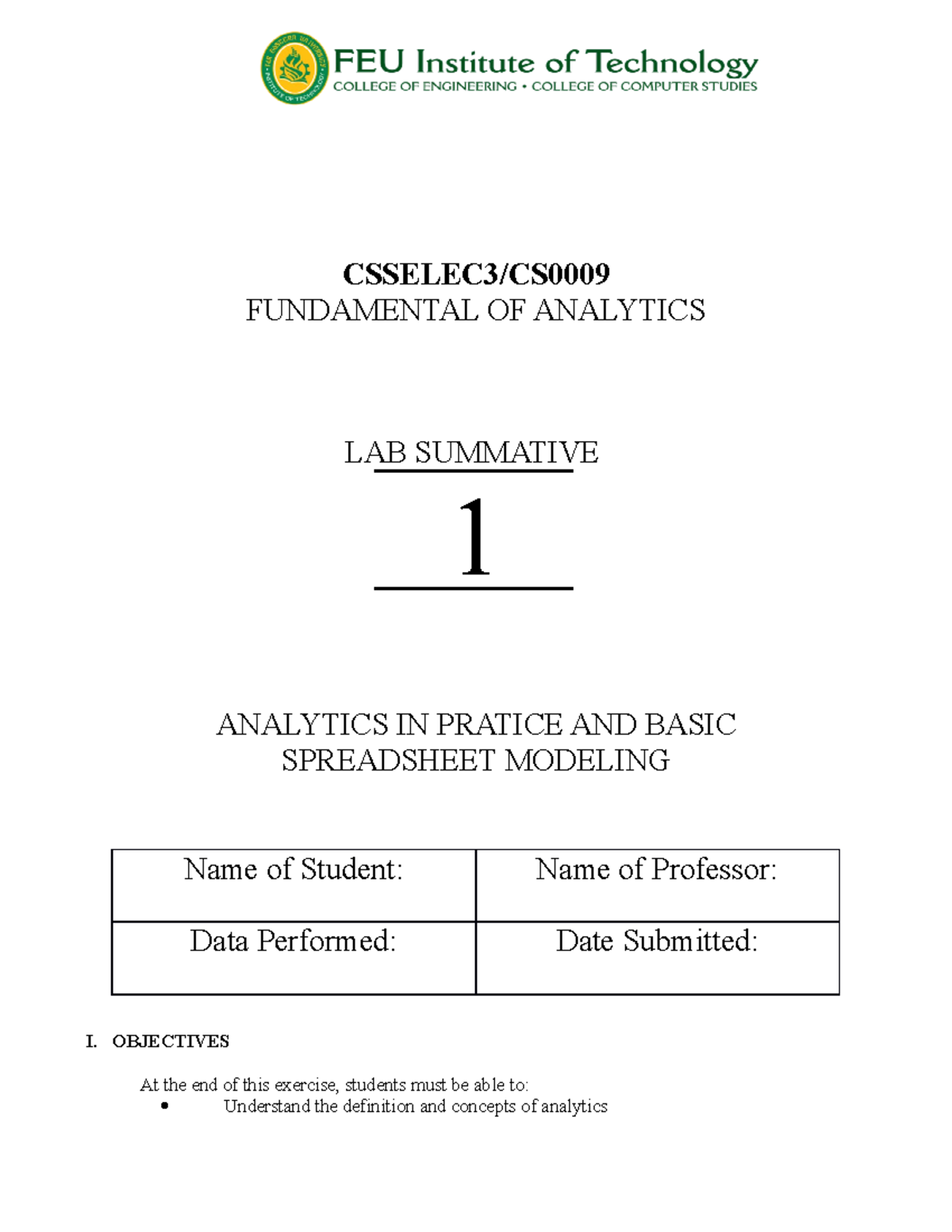 LAB - LAB SUMMATIVE - CSSELEC3/CS FUNDAMENTAL OF ANALYTICS LAB SUMMATIVE 1 ANALYTICS IN PRATICE ...
