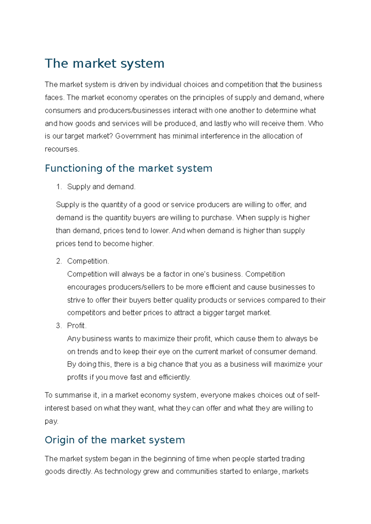 The market system - The market system The market system is driven by ...