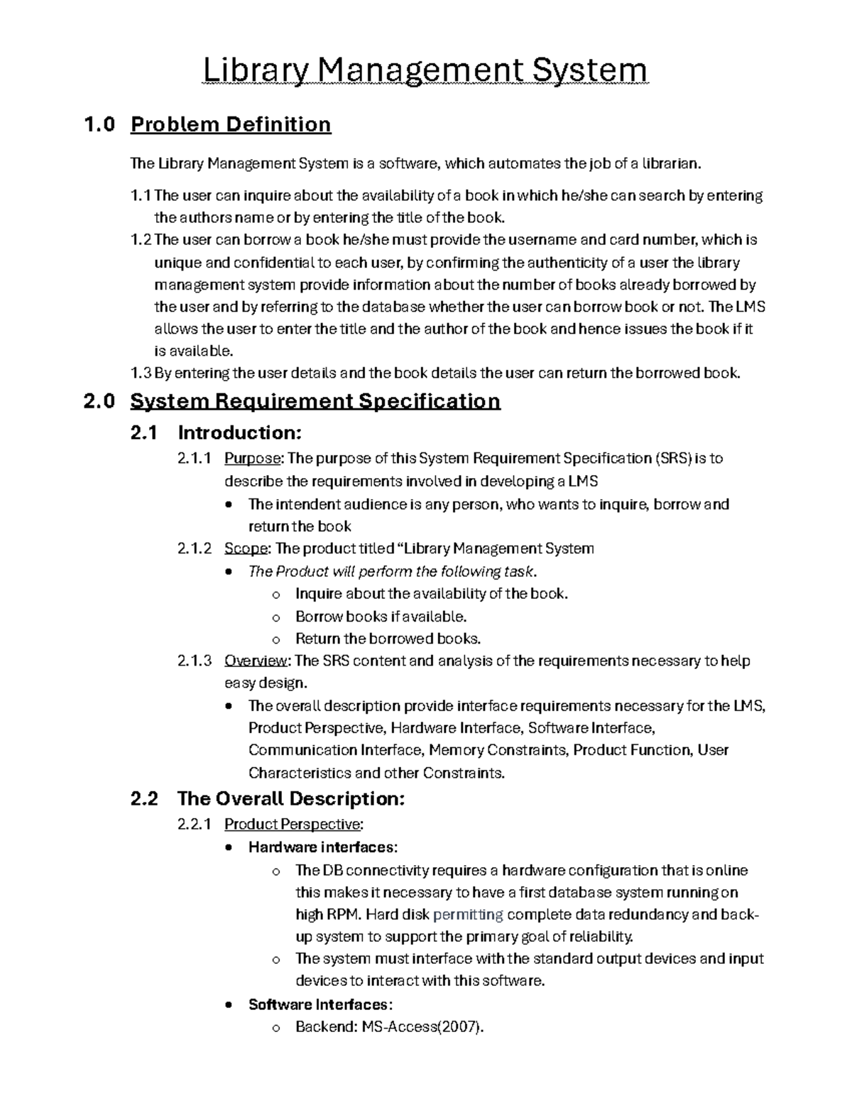 Library Management System - 1 The user can inquire about the ...