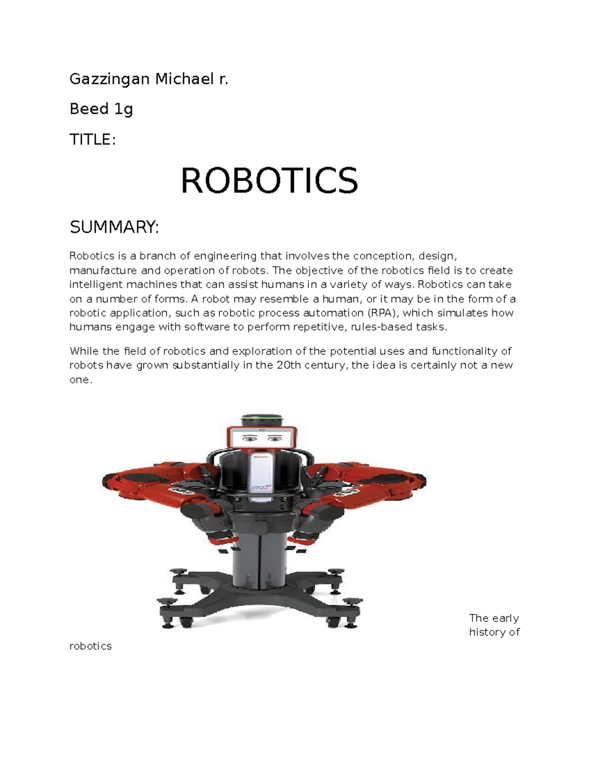 Robotics - sefergtbrthrthrth - Gazzingan Michael r. Beed 1g TITLE ...