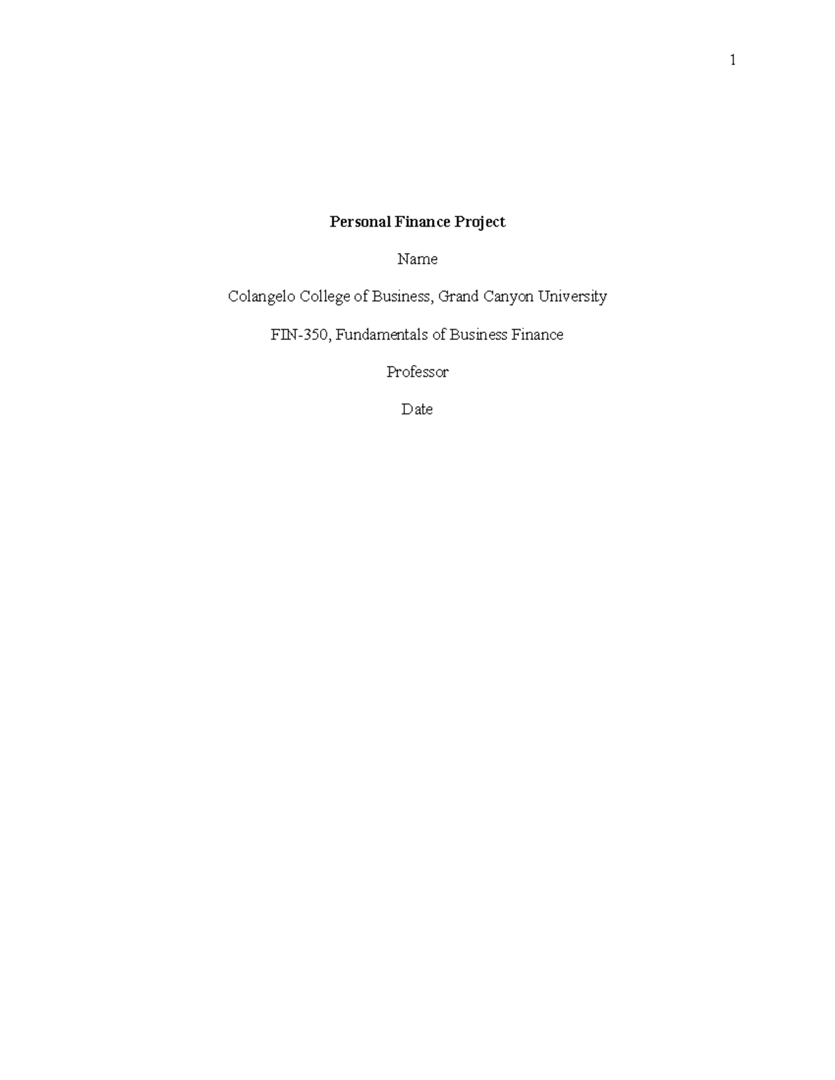 FIN-350-Personal Finance Project - Personal Finance Project Name ...