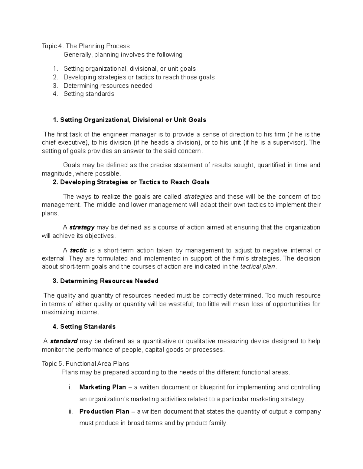 Engineering Management 4 - Topic 4. The Planning Process Generally ...